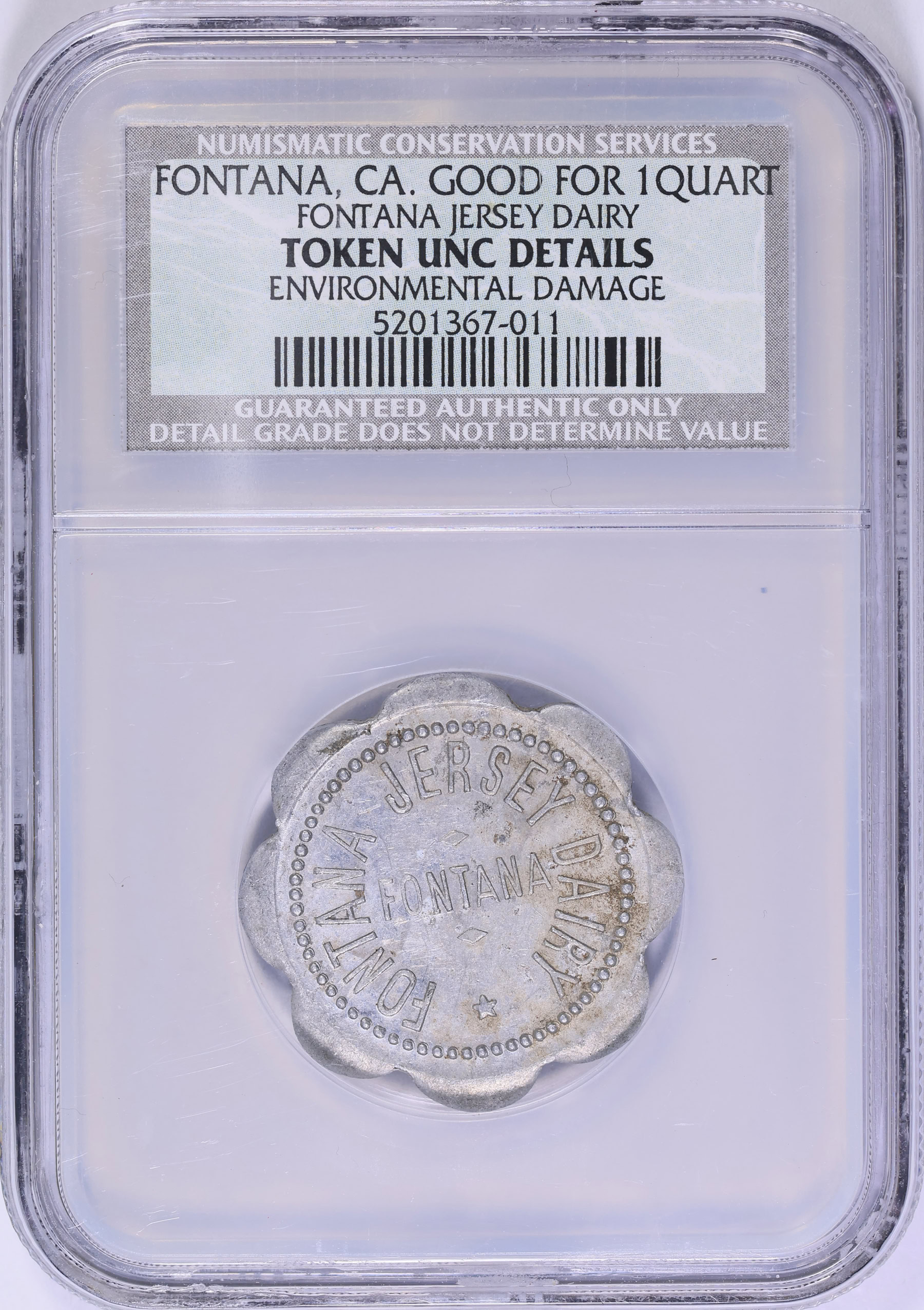 ND Fontana, California Fontana Jersey Dairy 1 Quart Milk Token NCS Unc ...