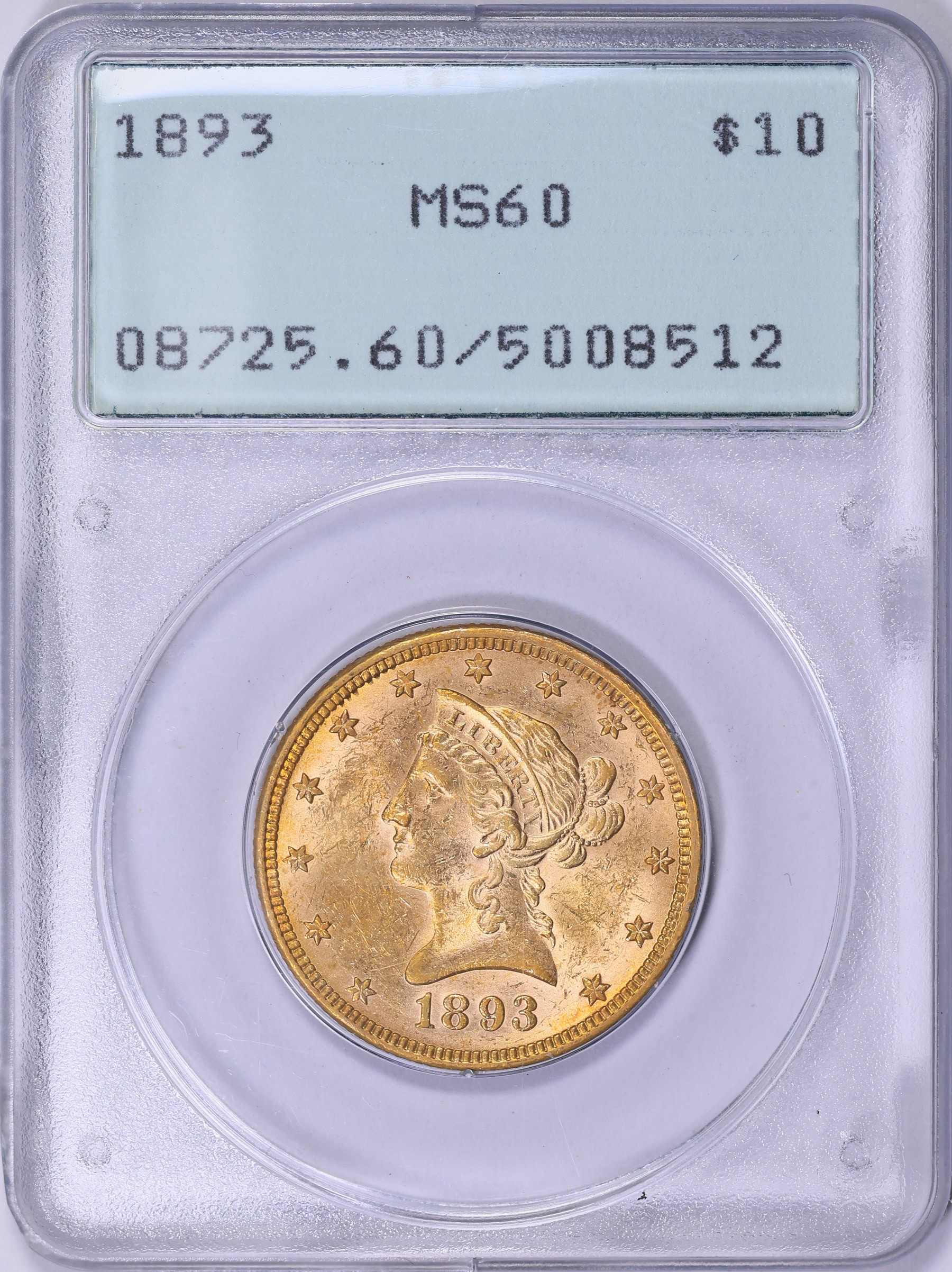 1893 Liberty Gold Eagle PCGS MS-60 OGH (1st Gen) (Item 1969280 ...