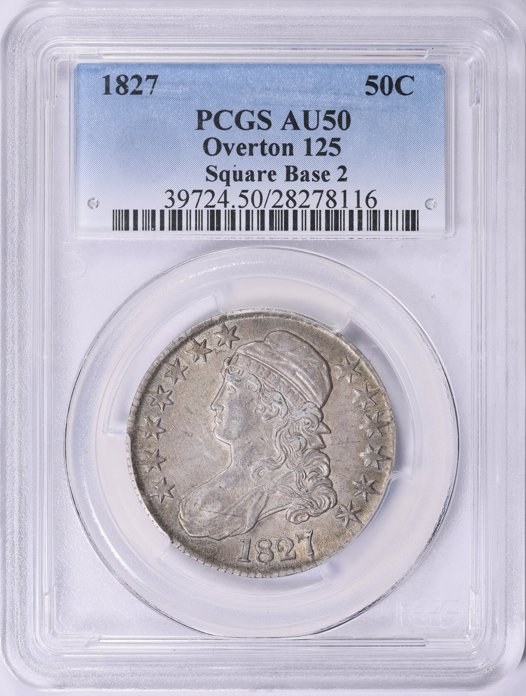 1827 Capped Bust Half Dollar Square Base 2 Overton 125 PCGS AU-50 ...