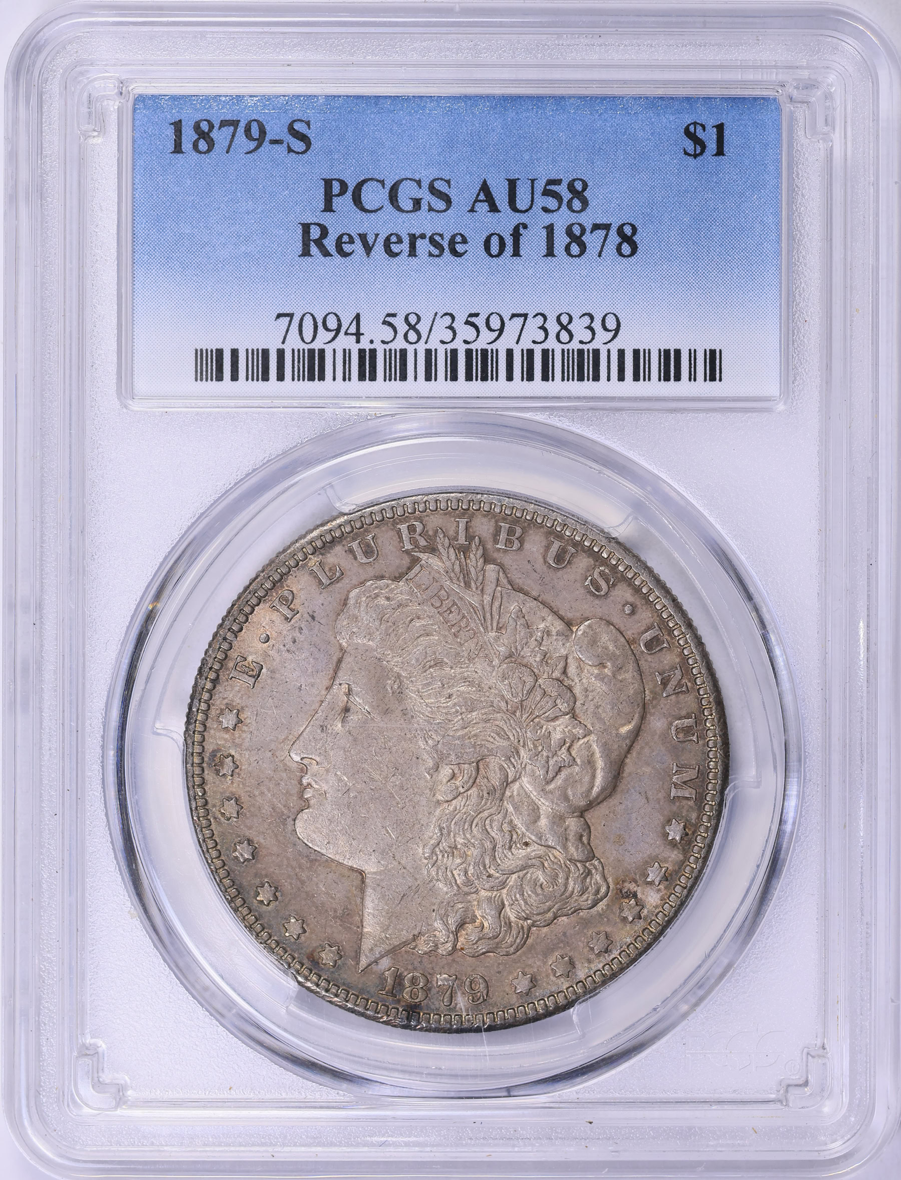 1879-S Morgan Silver Dollar Reverse of 1878 *Top 100* PCGS AU-58 (Toned ...