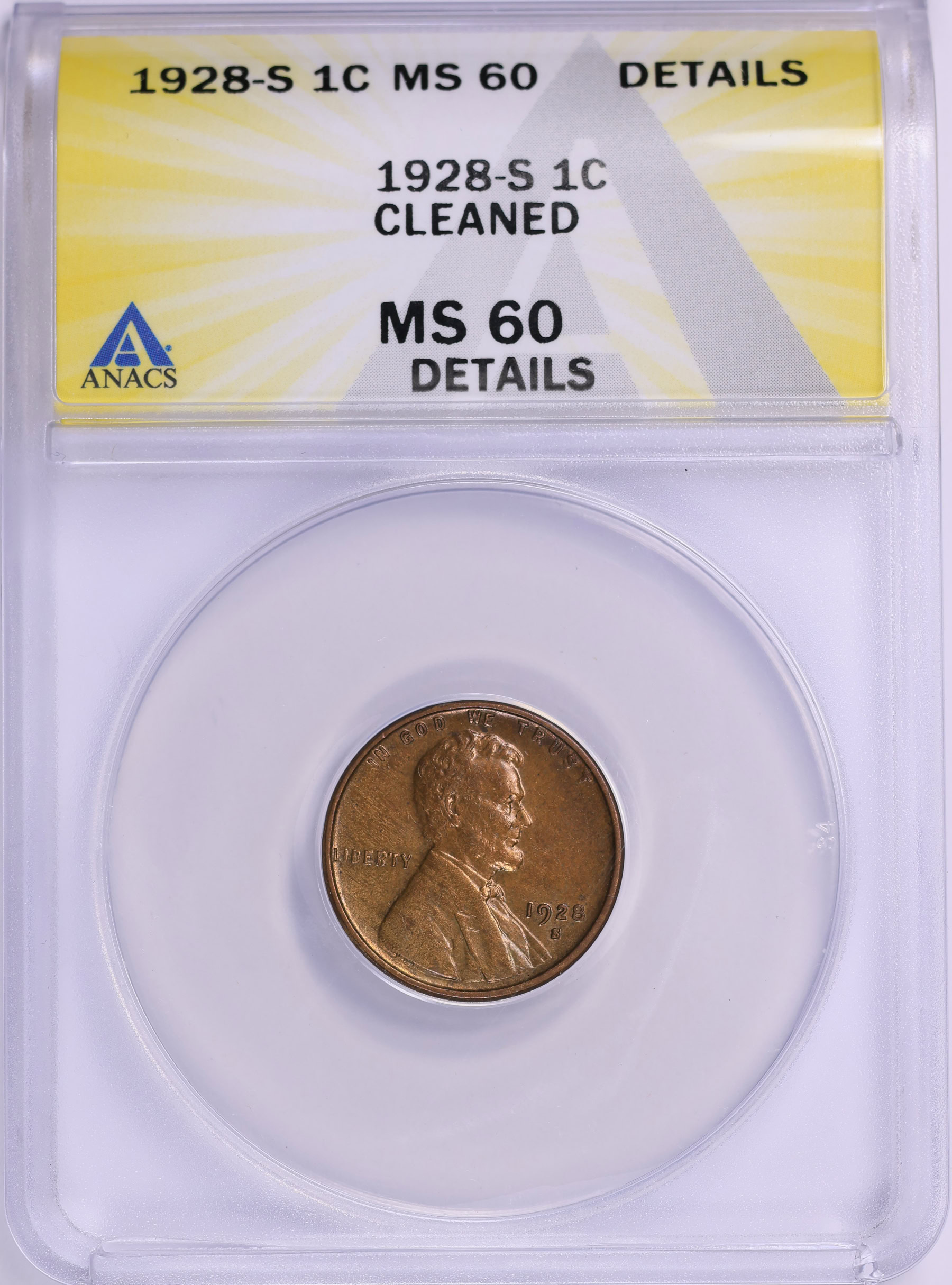 1928-S Lincoln Cent ANACS MS-60 Details (Item 1982368 ...