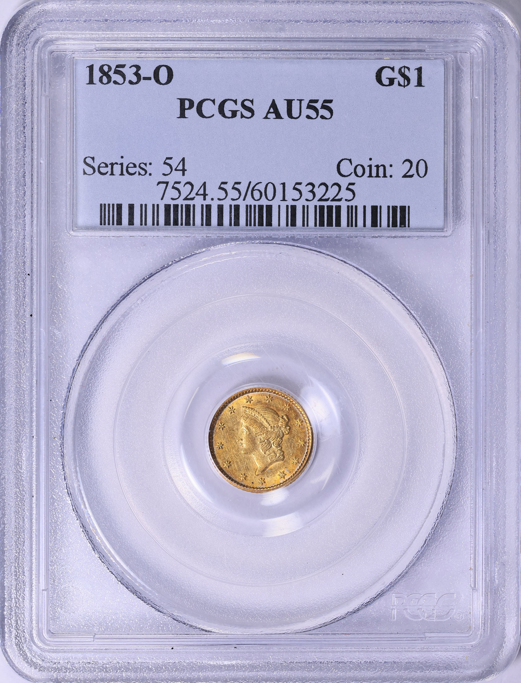 1853-O Liberty Gold Dollar PCGS AU-55 (Item 1982717) | GreatCollections ...