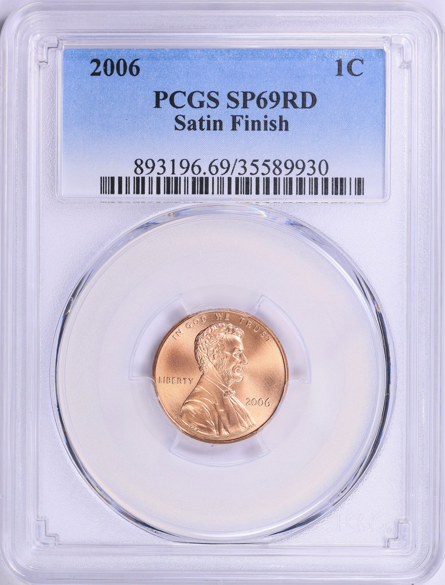 2006 Lincoln Cent Satin Finish PCGS SP-69 RD (Item 1984060 ...