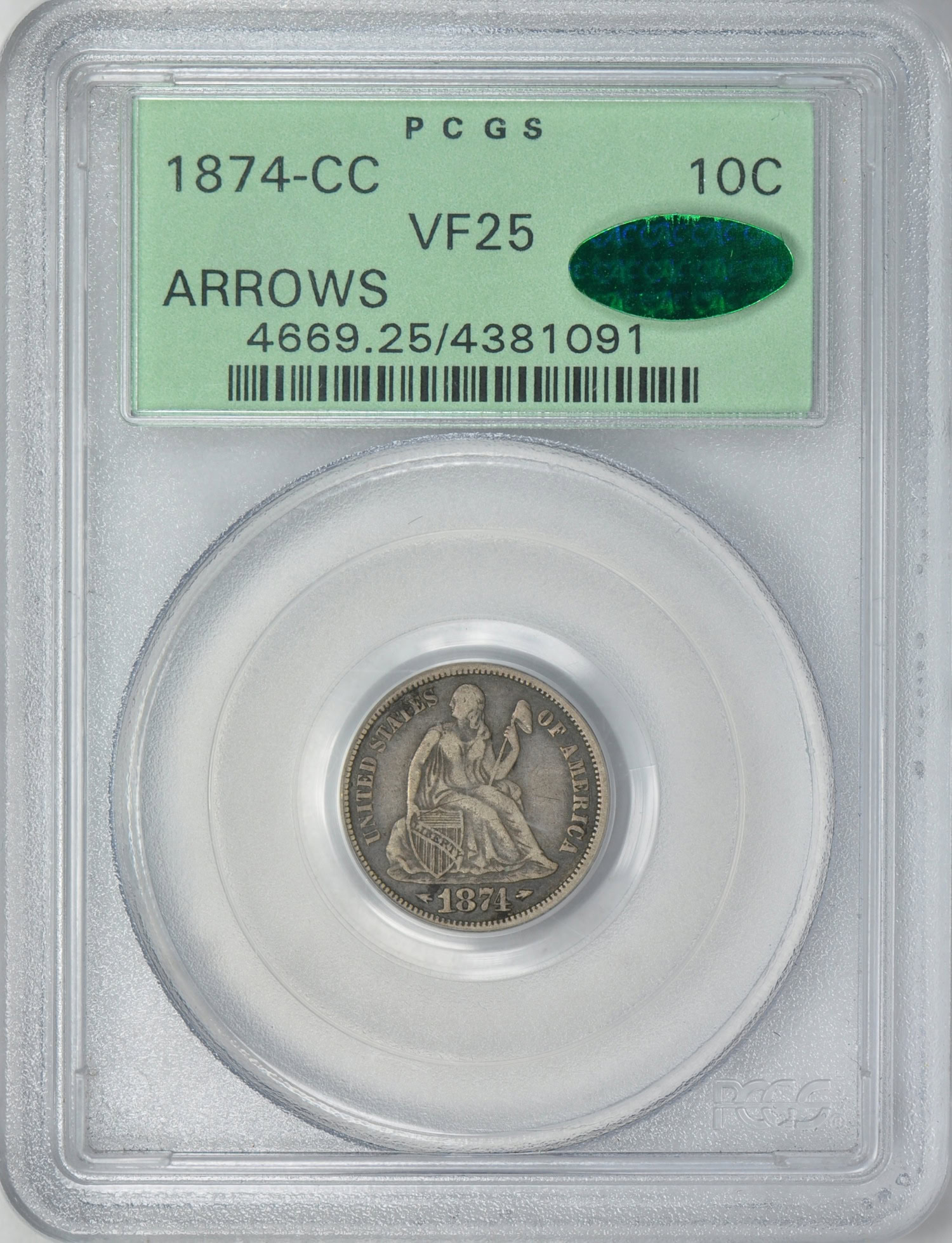 1874-CC Seated Liberty Dime Arrows PCGS VF-25 (CAC Green) OGH (Item 198457) | GreatCollections ...