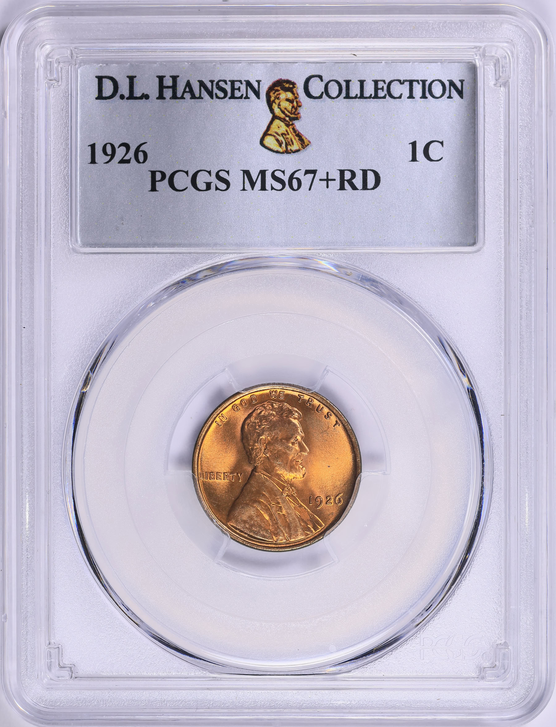 1926 Lincoln Cent PCGS MS-67+ RD (D.L. Hansen Collection) (Item 1991124 ...