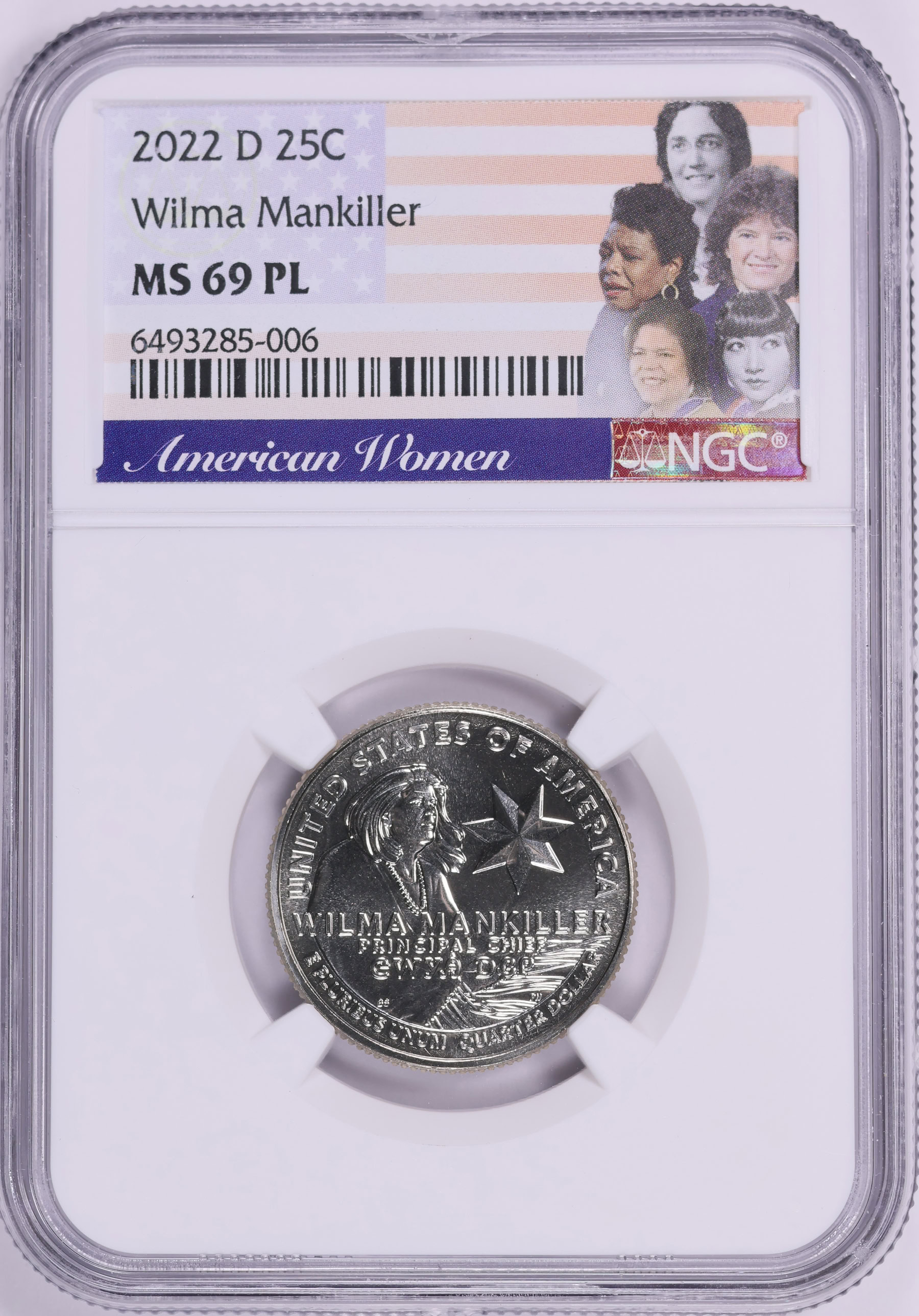 2022-D American Women Quarter Wilma Mankiller NGC MS-69 PL | NGC Cert ...