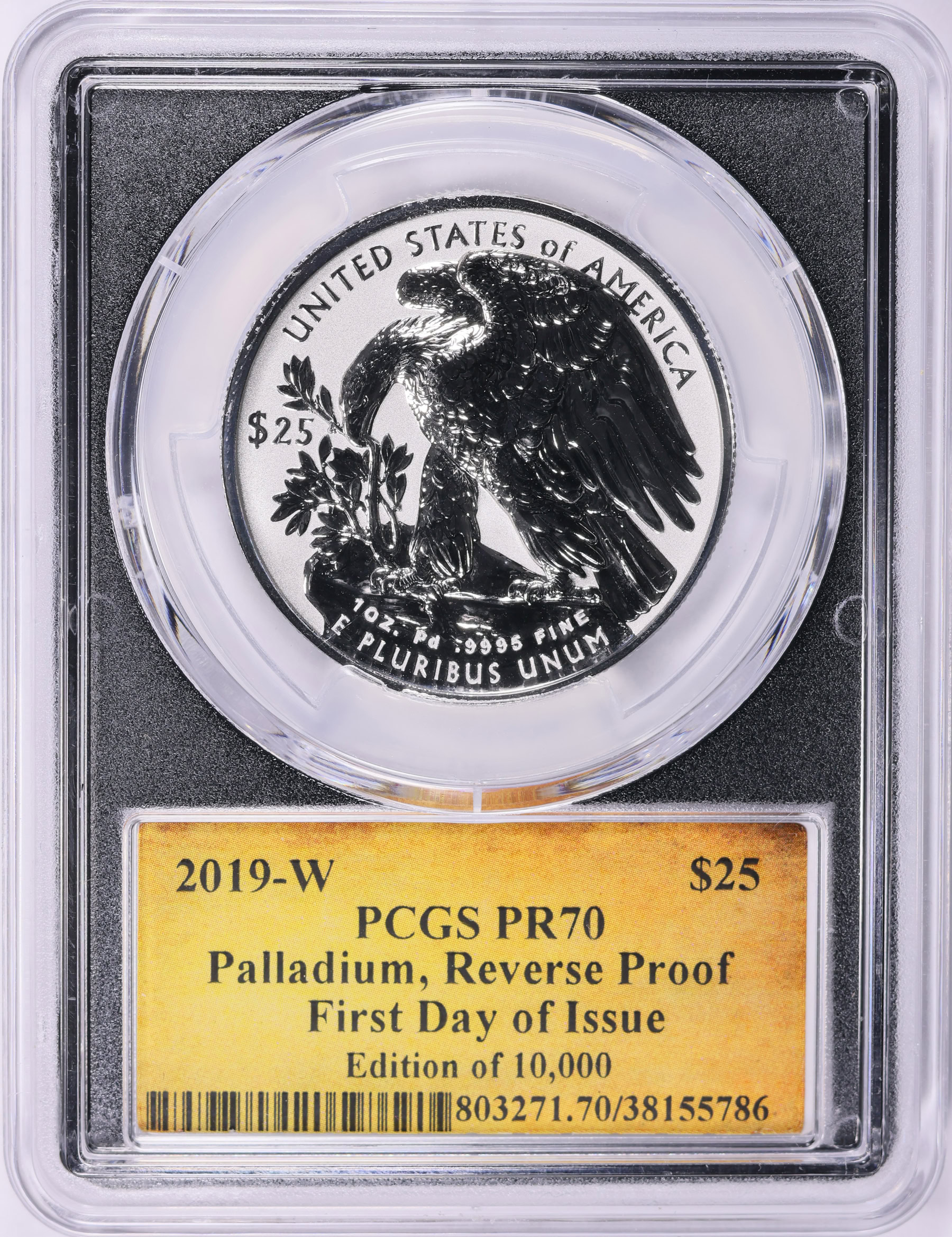 2019-W $25 American Liberty Palladium Reverse Proof First Day of Issue ...