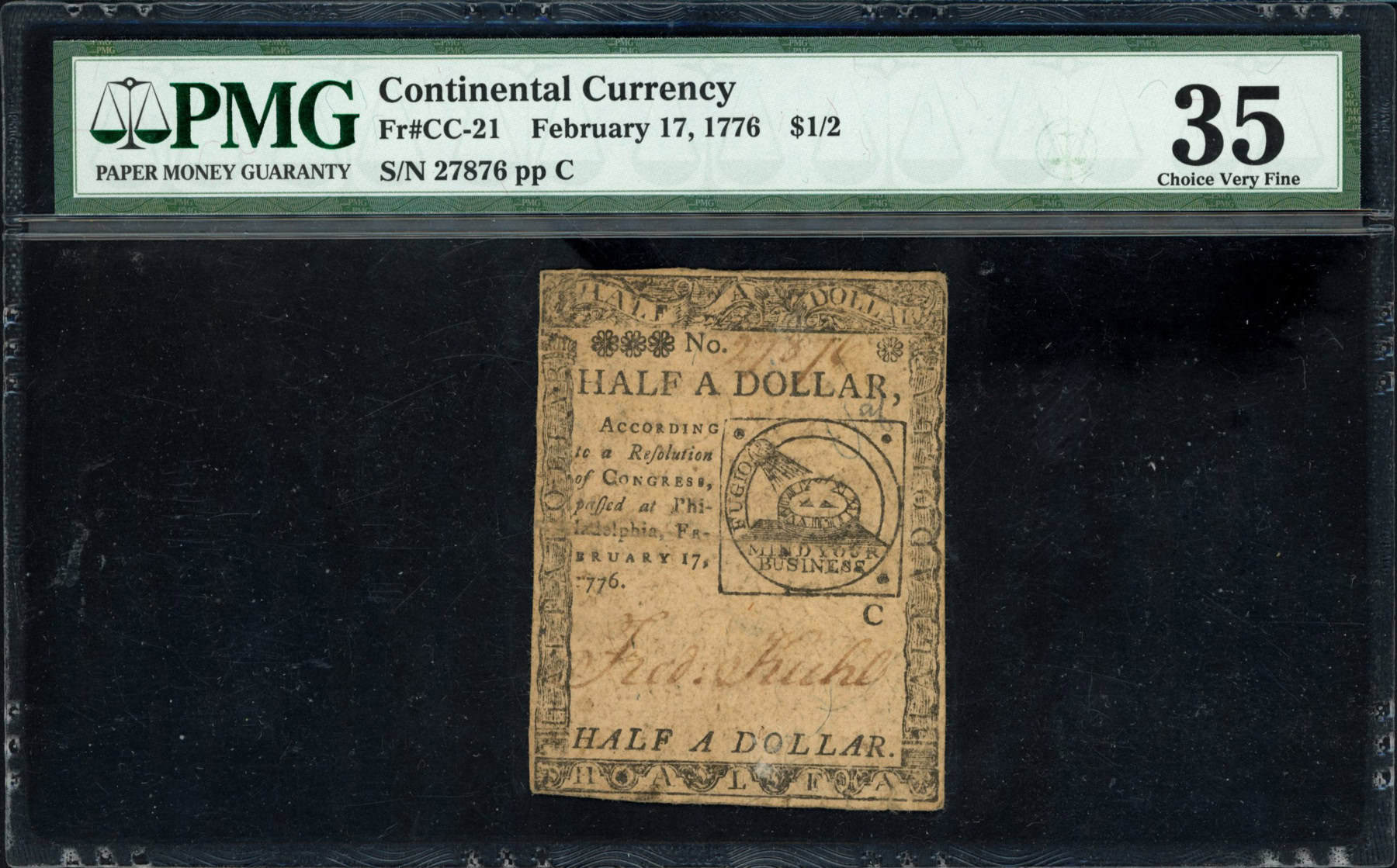 Fr. CC-21 February 17, 1776 $1/2 Continental Currency Note PMG Choice ...