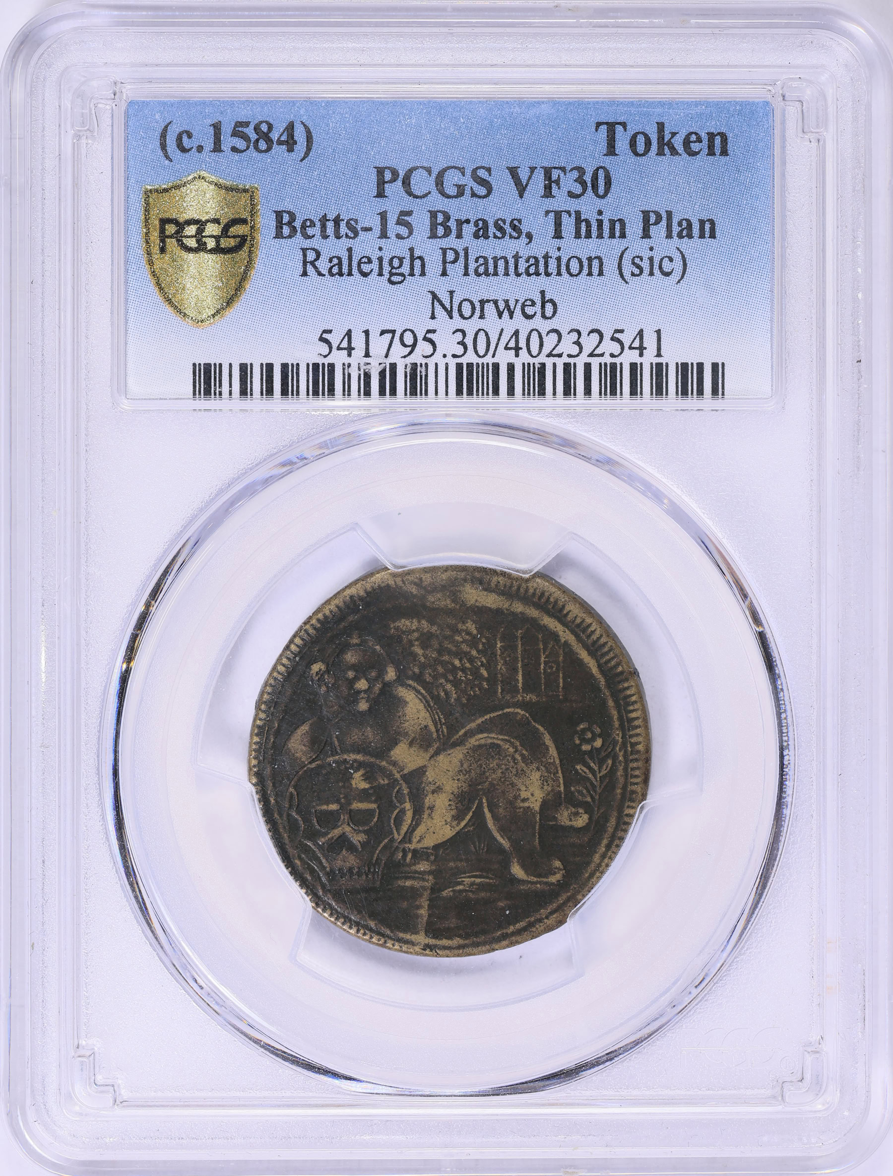 ND (c.1584) Brass Thin Planchet Raleigh Plantation (sic) Token Betts-15 ...
