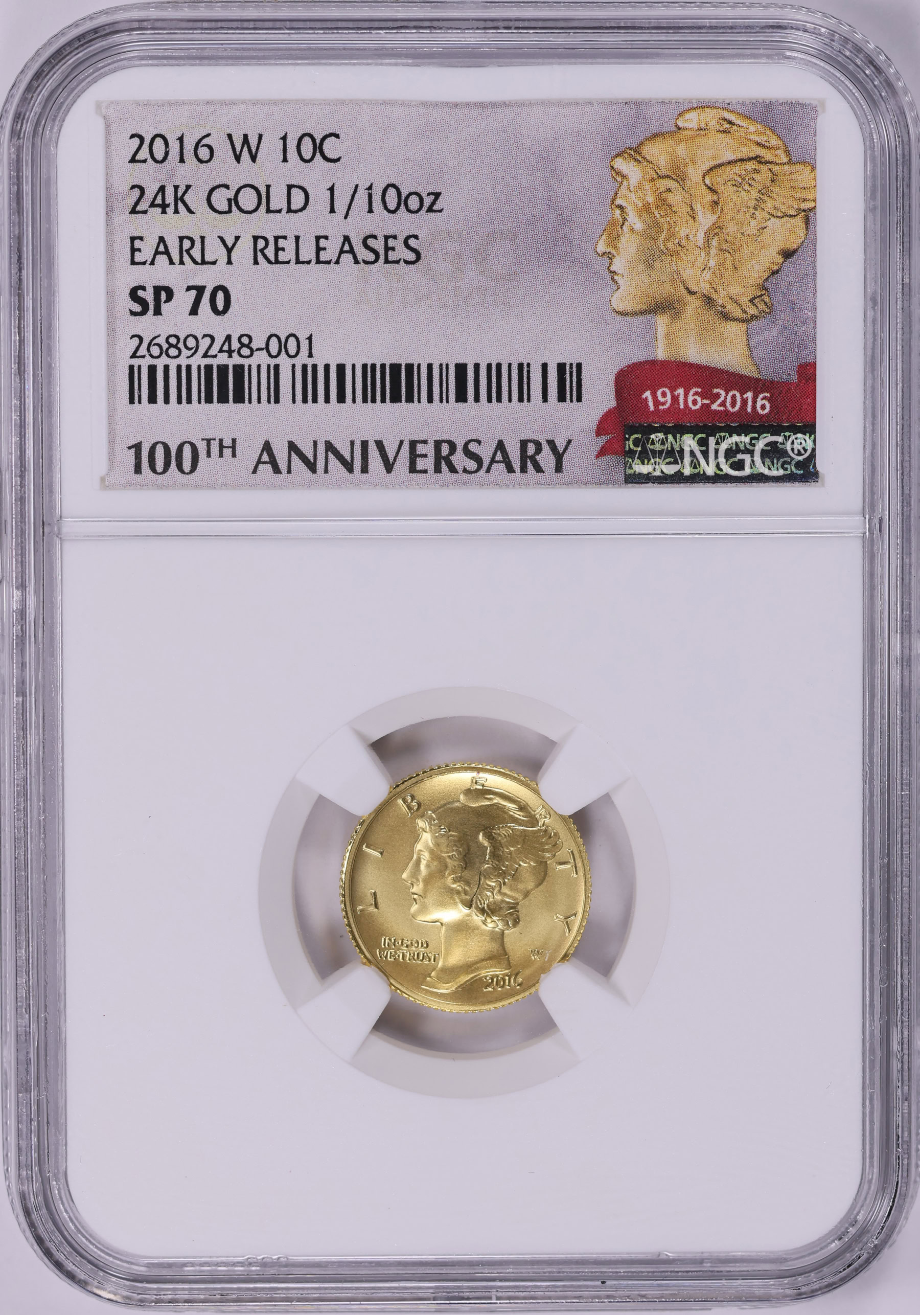 2016-W Mercury Dime 100th Anniversary Gold Early Releases NGC SP-70 ...