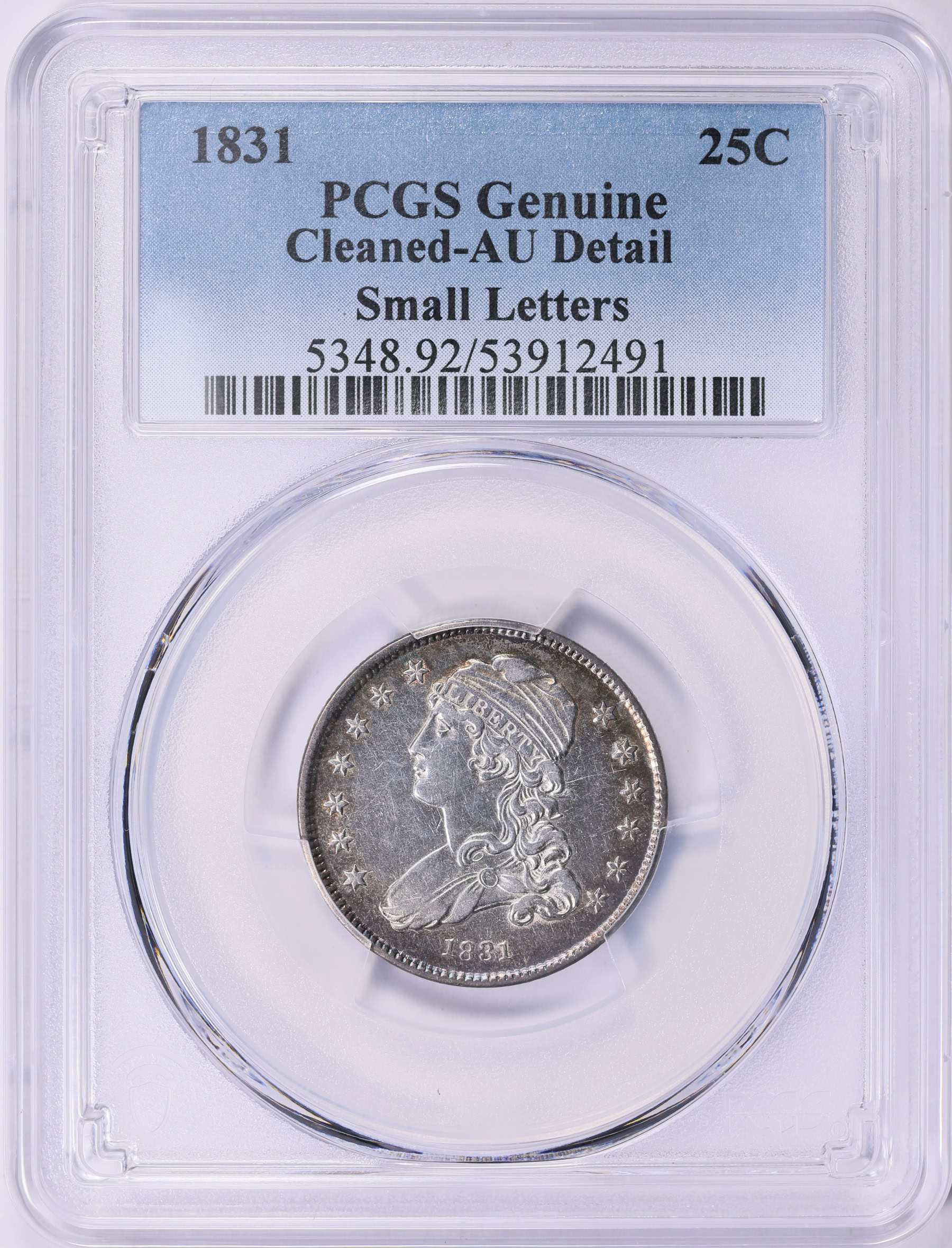 1831 Capped Bust Quarter Small Letters PCGS Genuine AU Details (Item ...