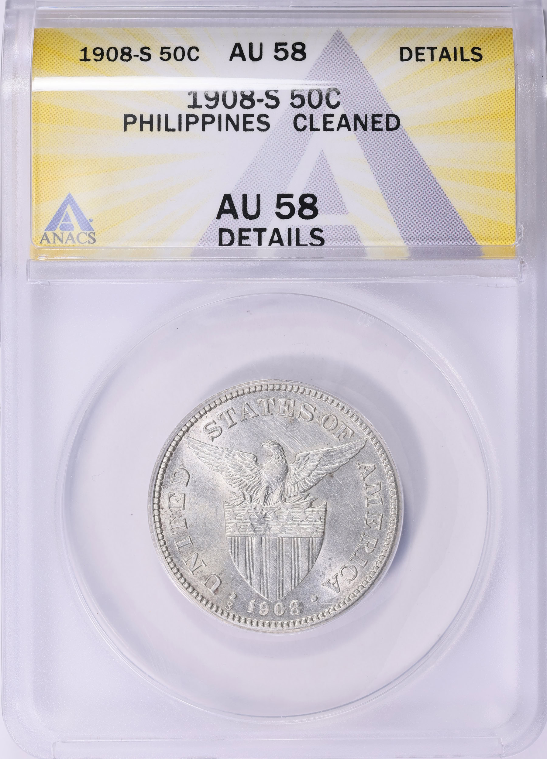 1908-S U.S. Philippines Fifty Centavos ANACS AU-58 Details (Item ...