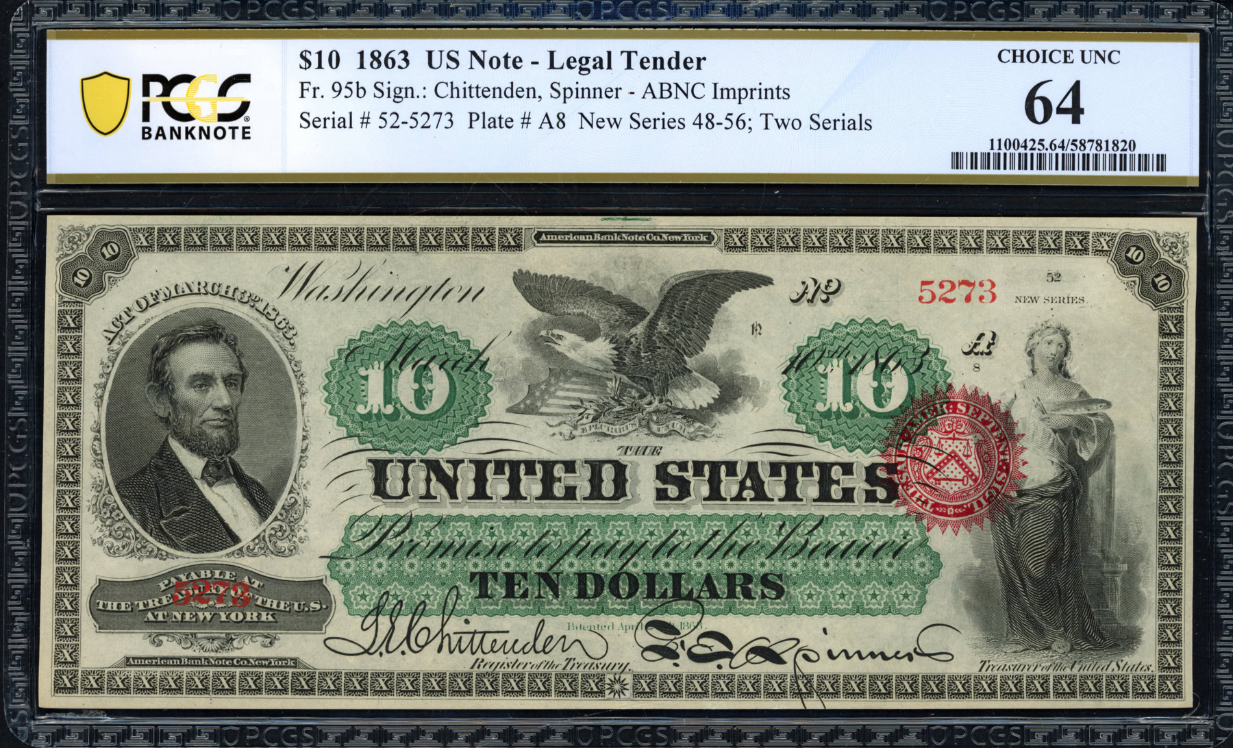 Fr. 95b 1863 $10 Legal Tender Note New Series 52 Chittenden / Spinner ...