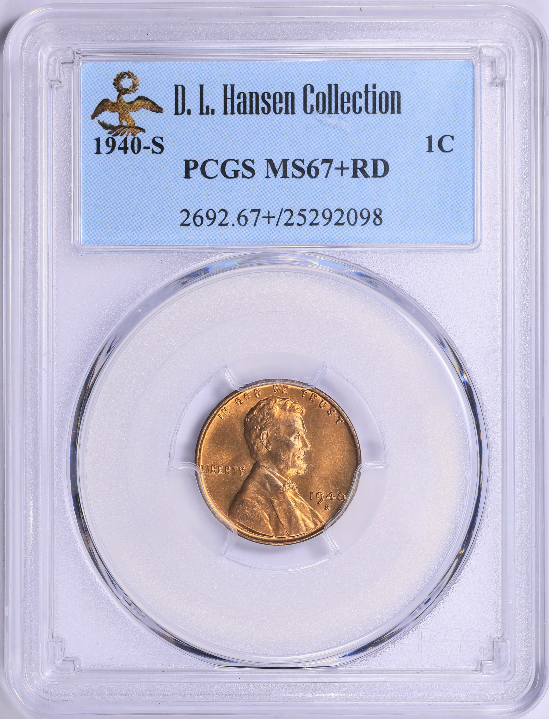 1940-S Lincoln Cent PCGS MS-67+ RD (D.L. Hansen Collection) (Item ...