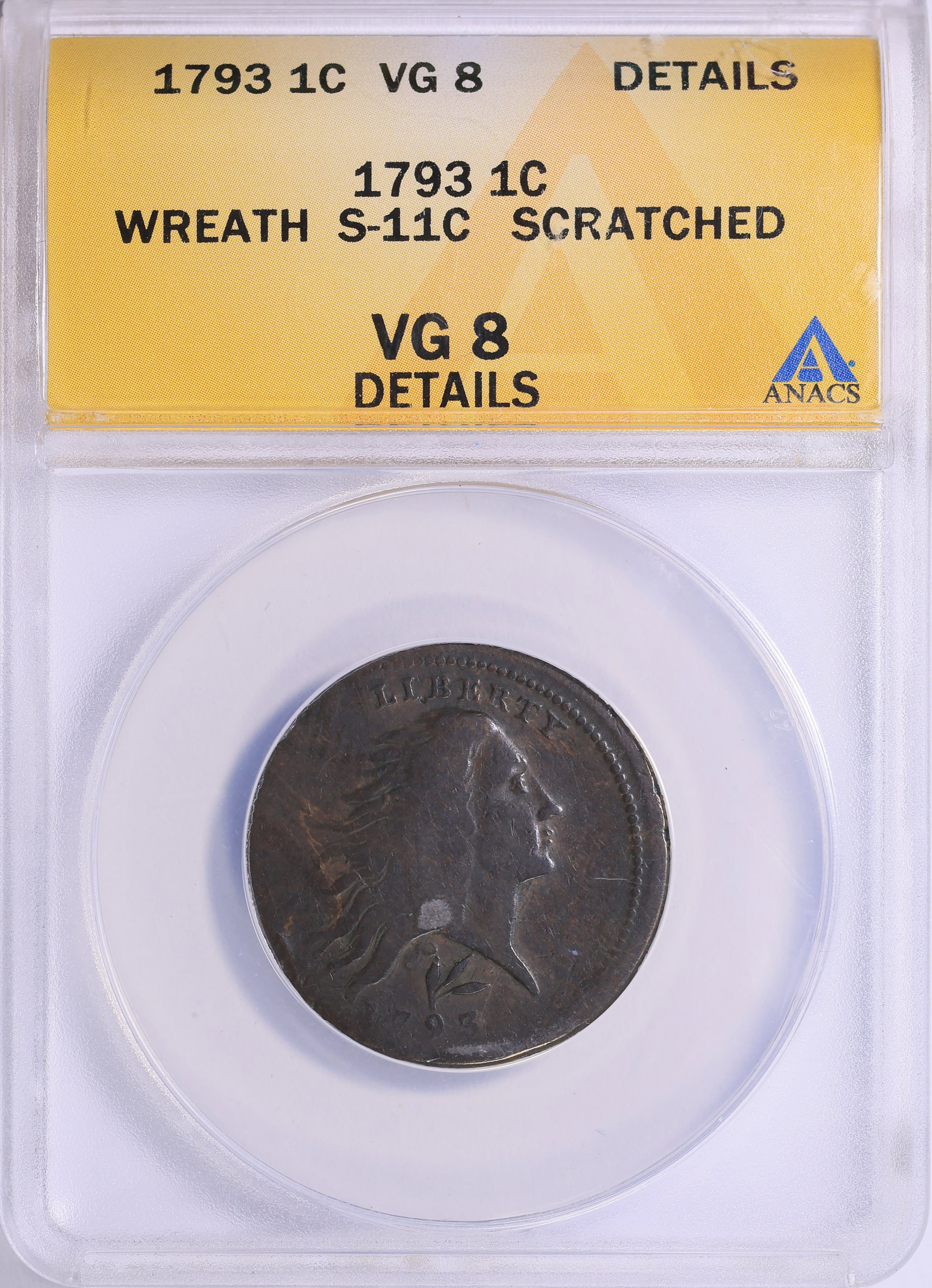 1793 Wreath Cent Sheldon 11c ANACS VG-8 Details (Item 2005703 ...