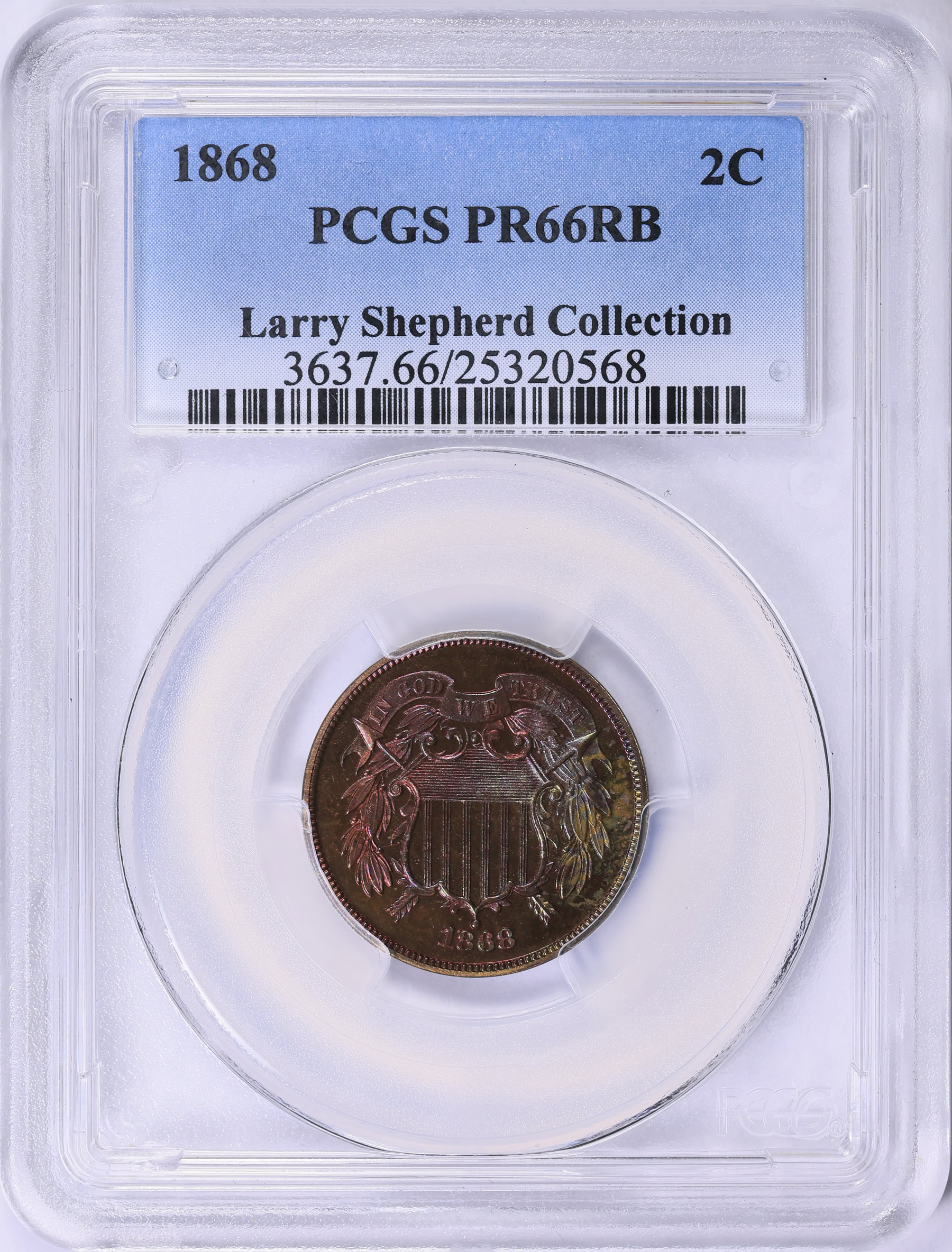 1868 Two-Cent Piece PCGS Proof-66 RB (Toned) (Larry Shepherd Collection ...