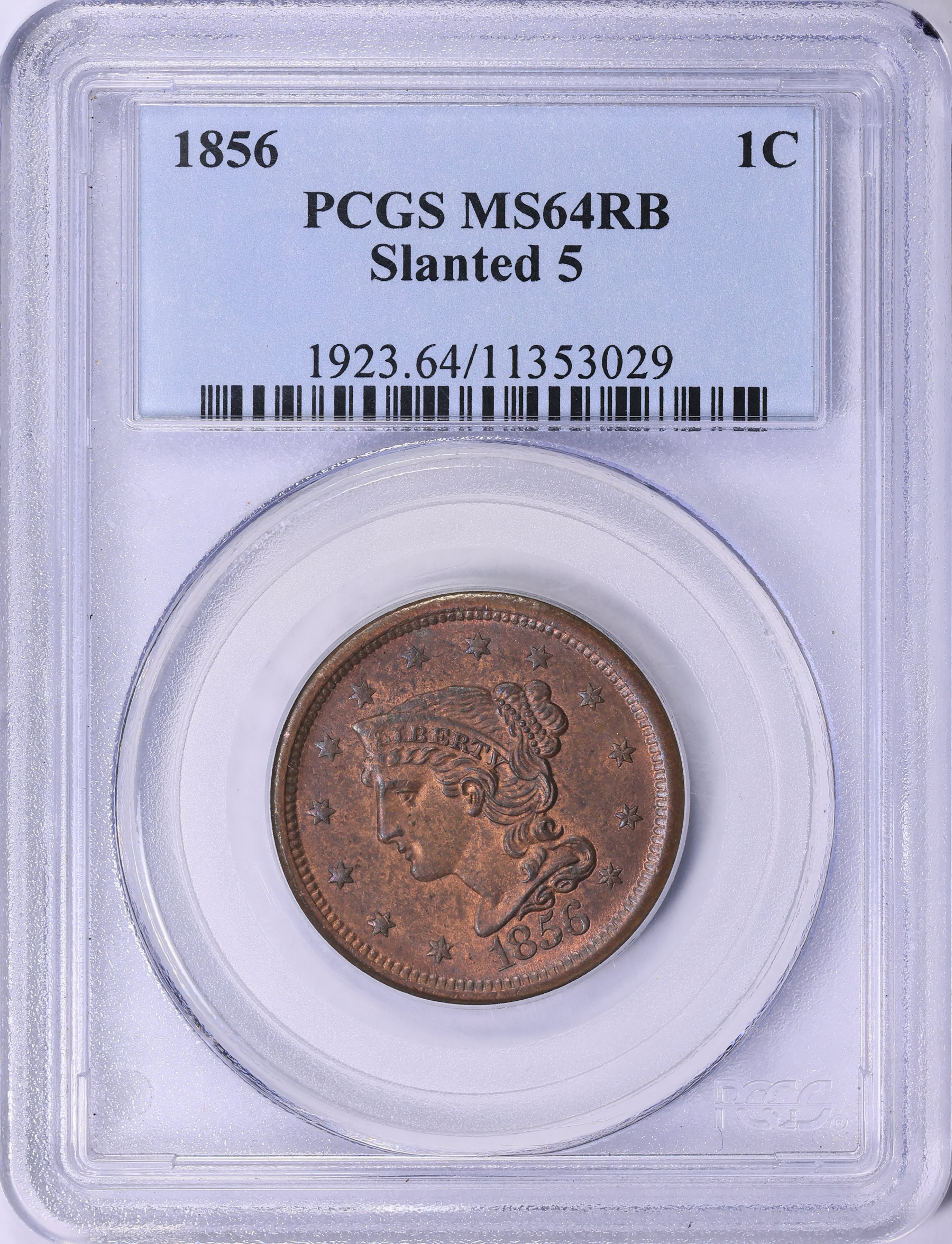1856 Braided Hair Cent Slanted 5 PCGS MS-64 RB (Item 2008580 ...