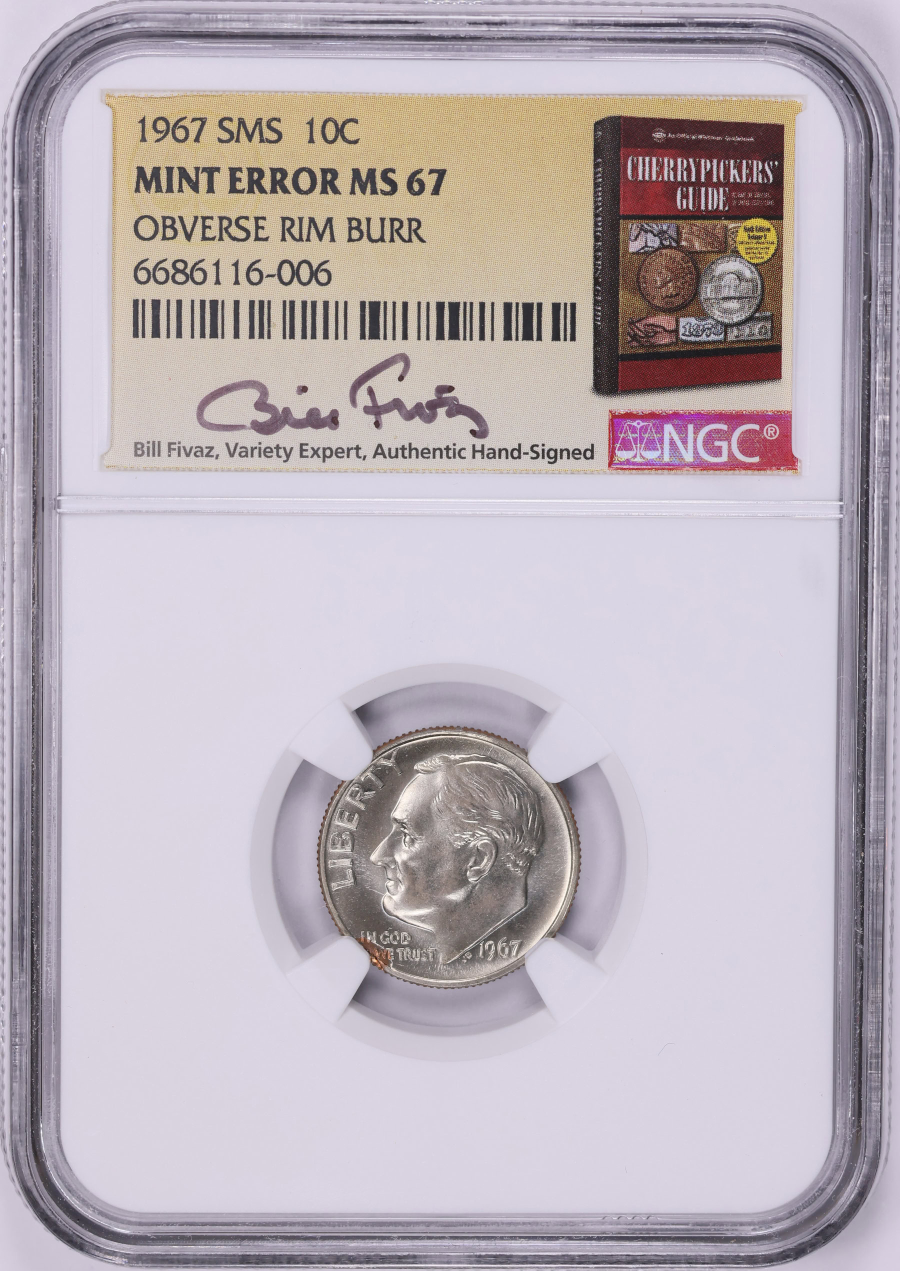 Mint Error 1967 Roosevelt Dime SMS Obverse Rim Burr NGC MS-67 (Bill ...
