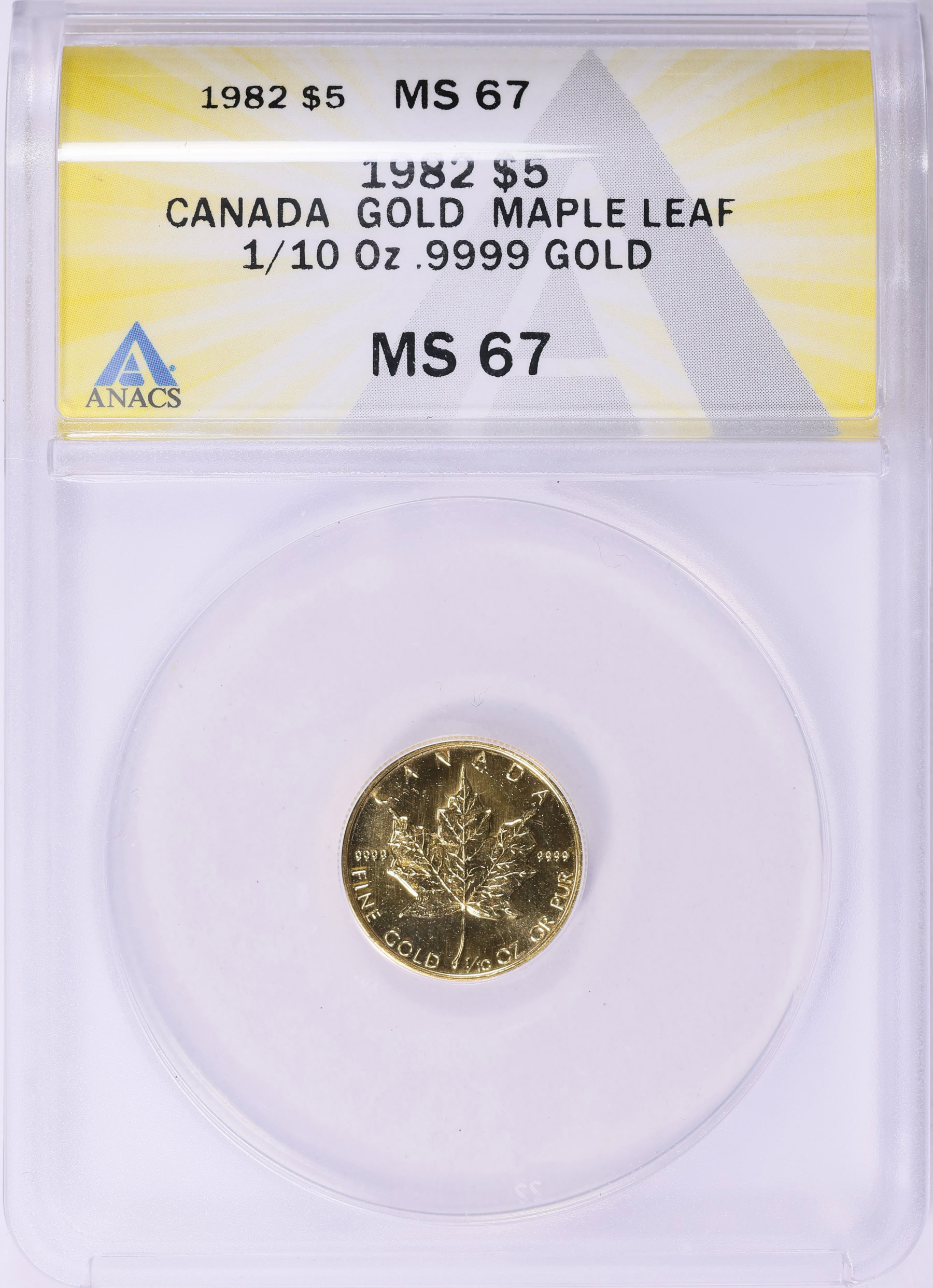 Canada 1982 Gold $5 Maple Leaf KM-135 ANACS MS-67 (AGW = 0.0999 oz ...