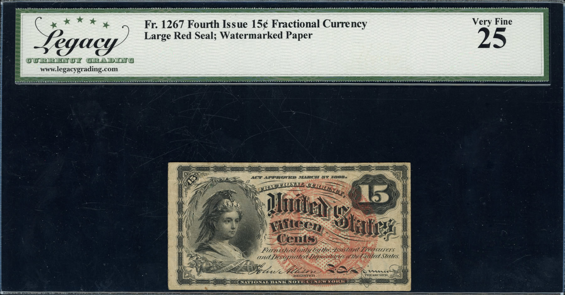 Fr. 1267 Fourth Issue 15 Cents Fractional Currency Note Allison ...