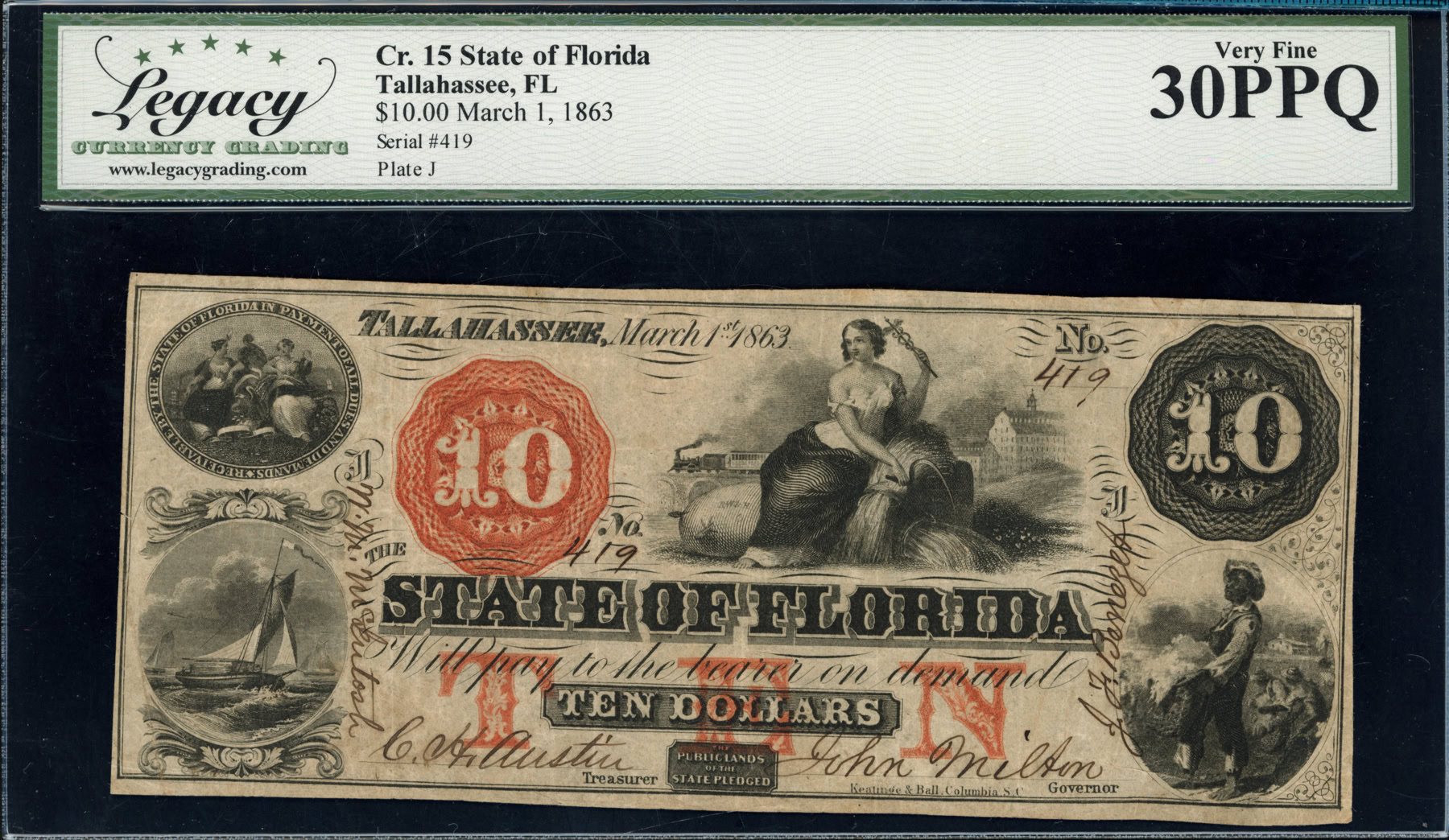 1863 Tallahassee, Florida $10 State of Florida Note Legacy Very Fine 30 ...