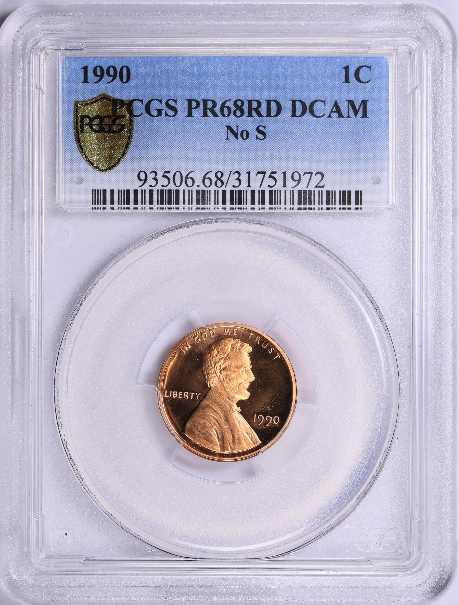 1990 Lincoln Cent No S PCGS Proof-68 RD DCAM (Item 2018308 ...