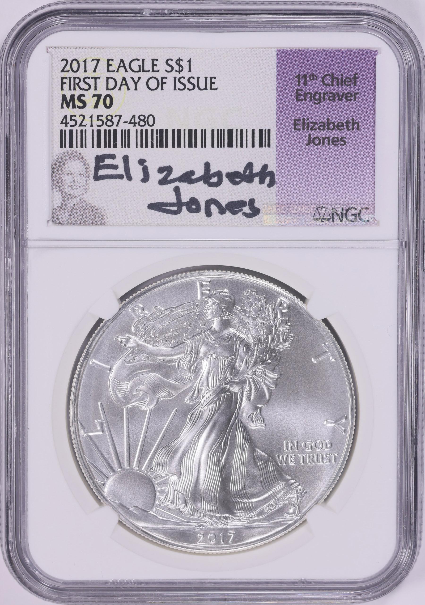 2017 $1 Silver Eagle First Day of Issue NGC MS-70 (Elizabeth Jones ...
