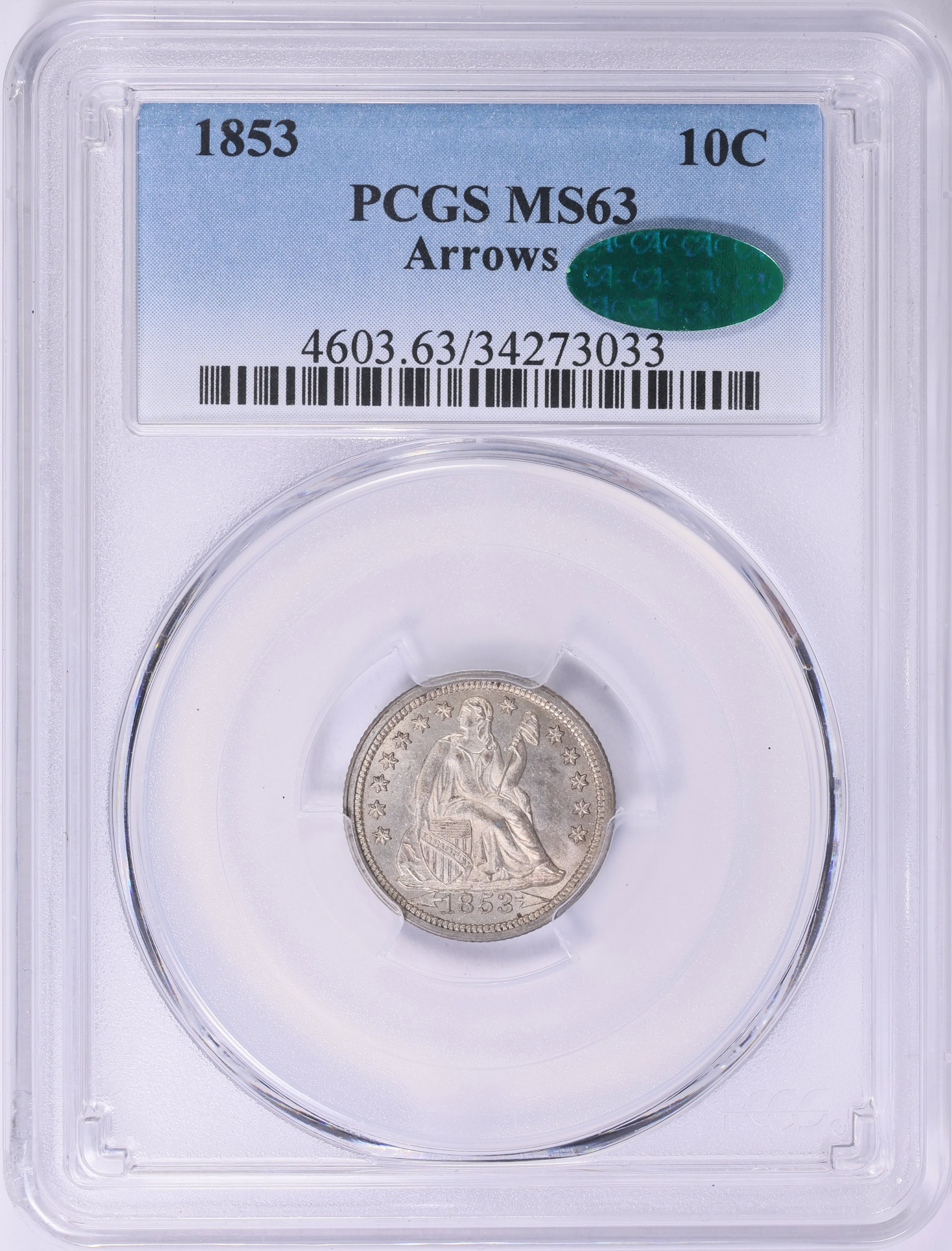 1853 Seated Liberty Dime Arrows PCGS MS-63 (CAC Green) (Item 2021049 ...