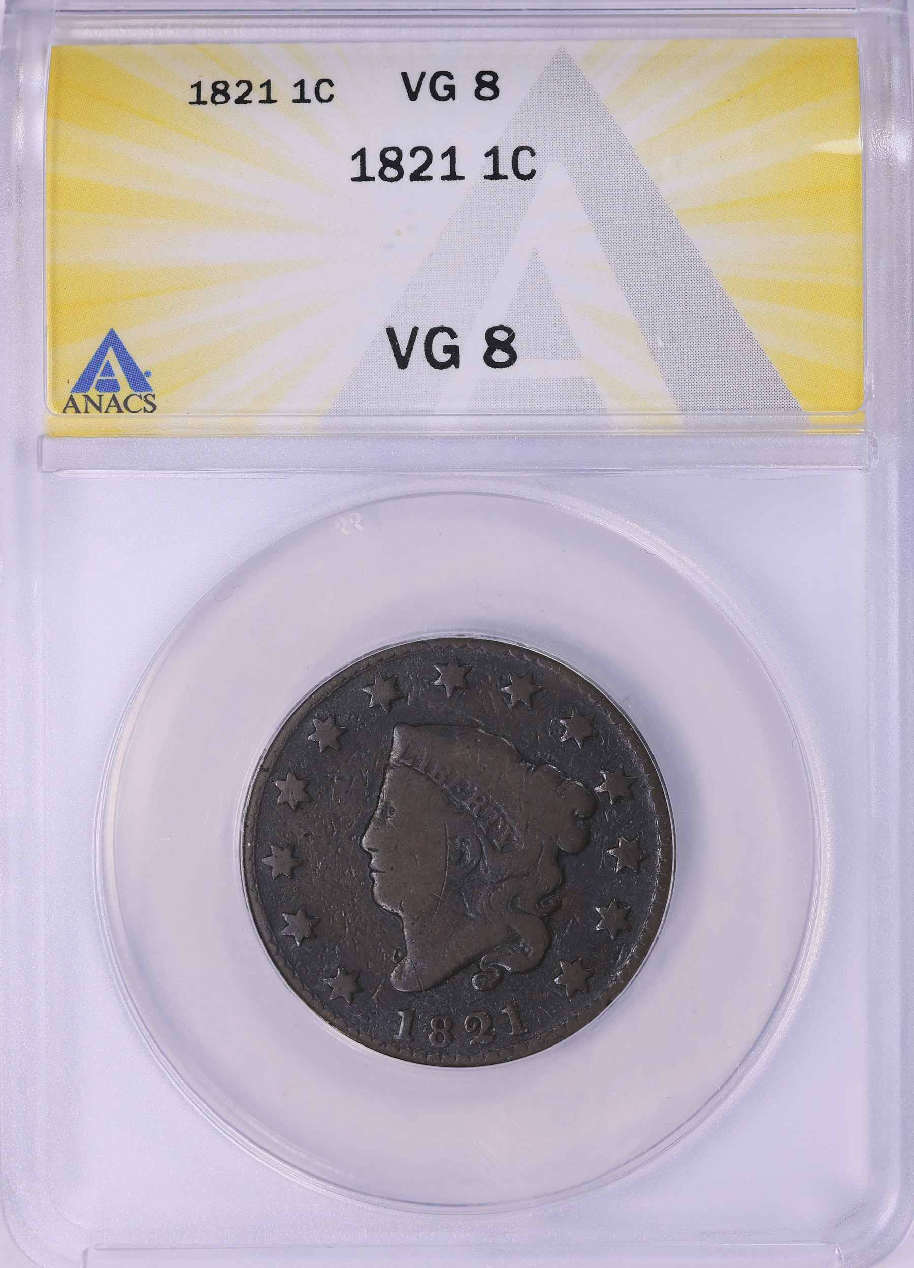 1821 Matron Cent ANACS VG-08 BN (Item 2021615) | GreatCollections Coin ...