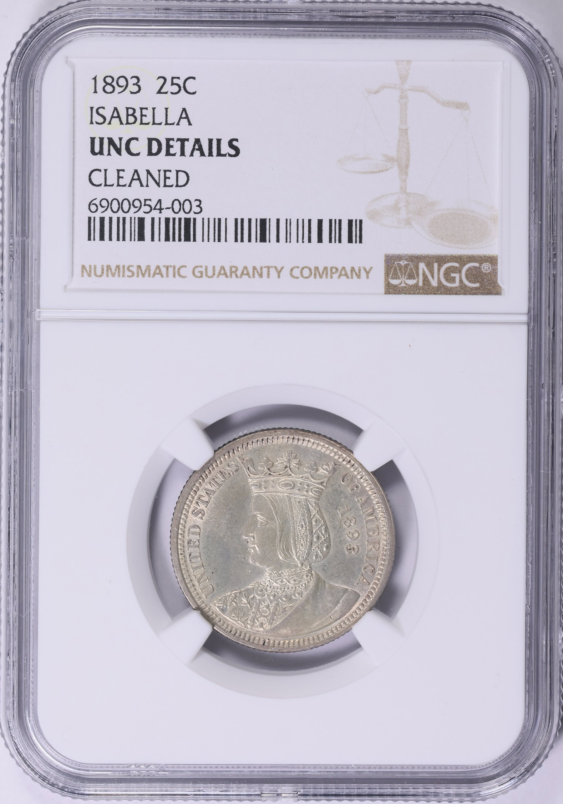 1893 World Columbian Exposition, Isabella Quarter NGC Unc Details (Item ...
