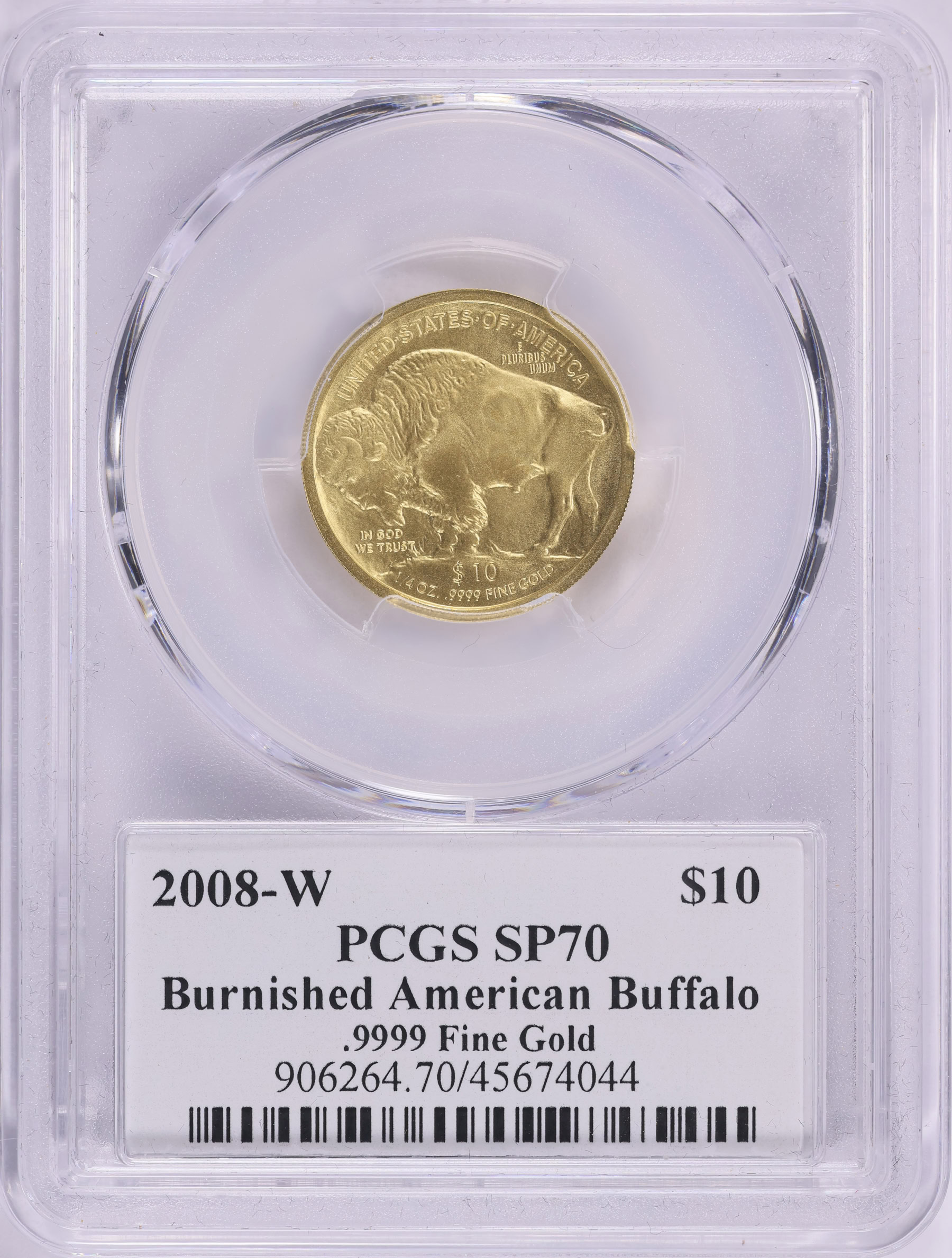 2008-W $10 Quarter-Ounce Gold American Buffalo Burnished PCGS SP-70 ...