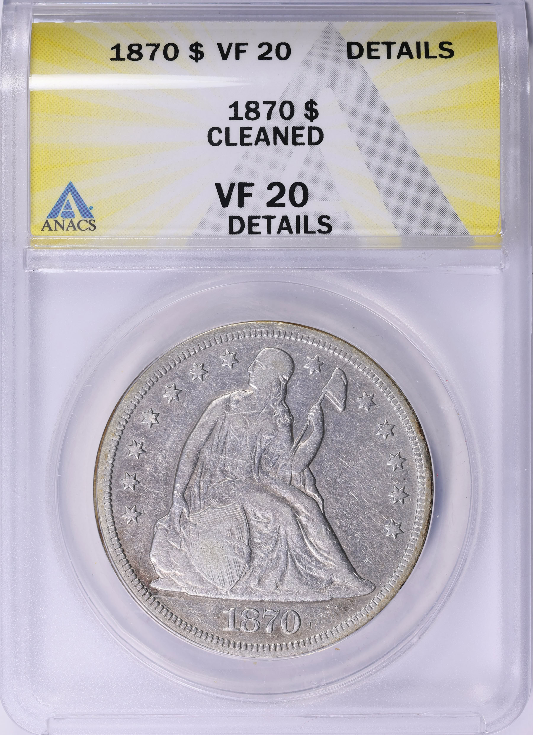 1870 Seated Liberty Silver Dollar ANACS VF-20 Details (Item 2036698 ...