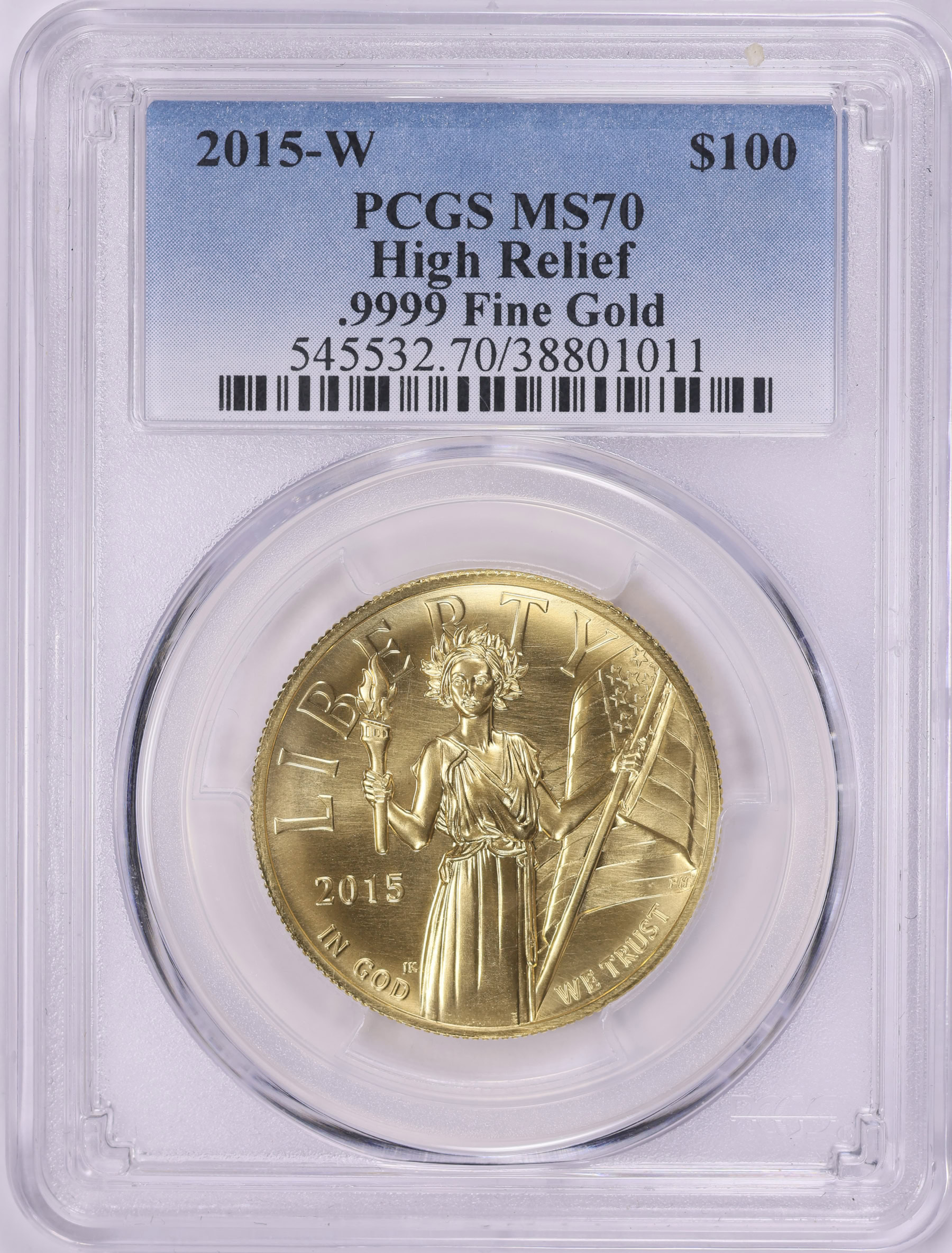 2015-W America Liberty High Relief $100 Gold PCGS MS-70 (Item 2043153 ...