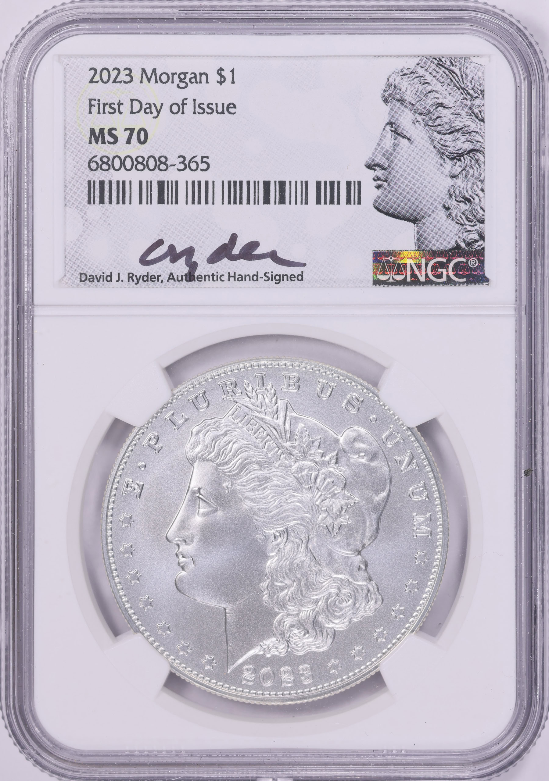 2023 Morgan Silver Dollar First Day of Issue NGC MS-70 (David J. Ryder ...
