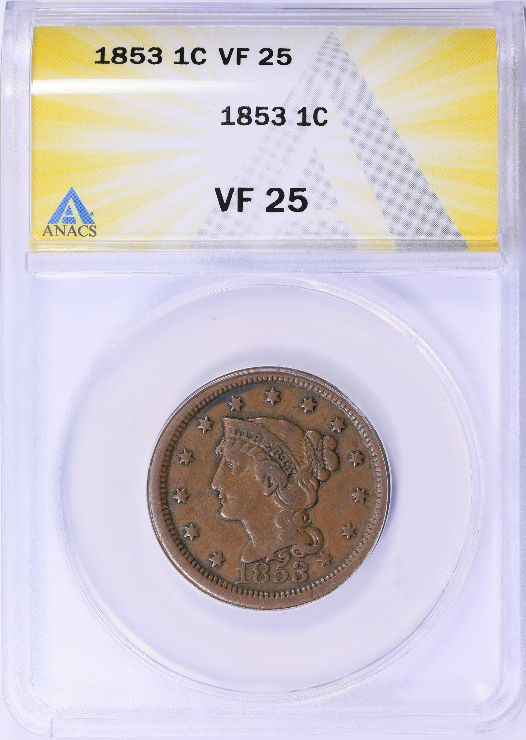 1853 Braided Hair Cent ANACS VF-25 BN (Item 2045870) | GreatCollections ...