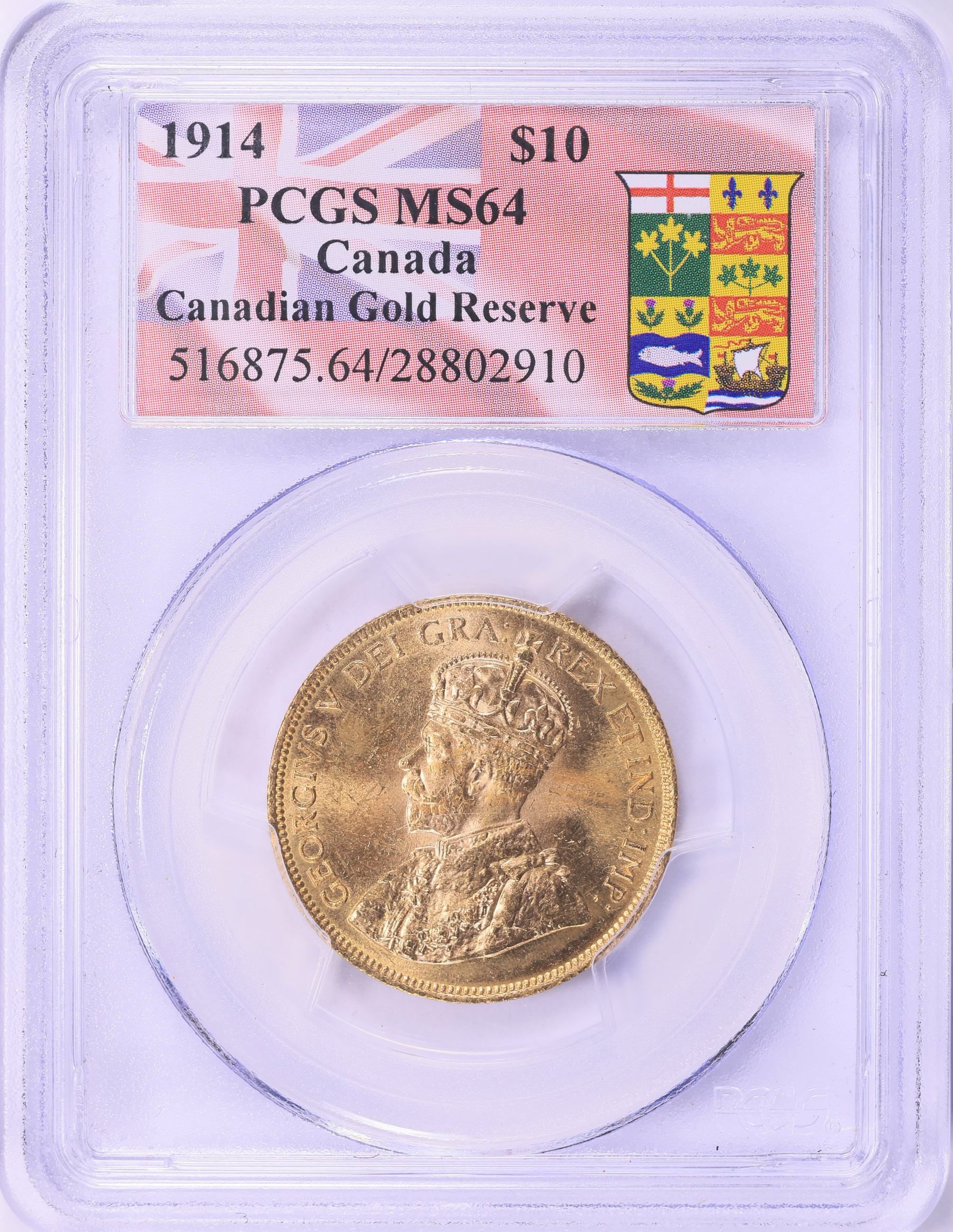 Canada 1914 Gold $10 Canadian Gold Reserve KM-27 PCGS MS-64 (AGW = 0. ...