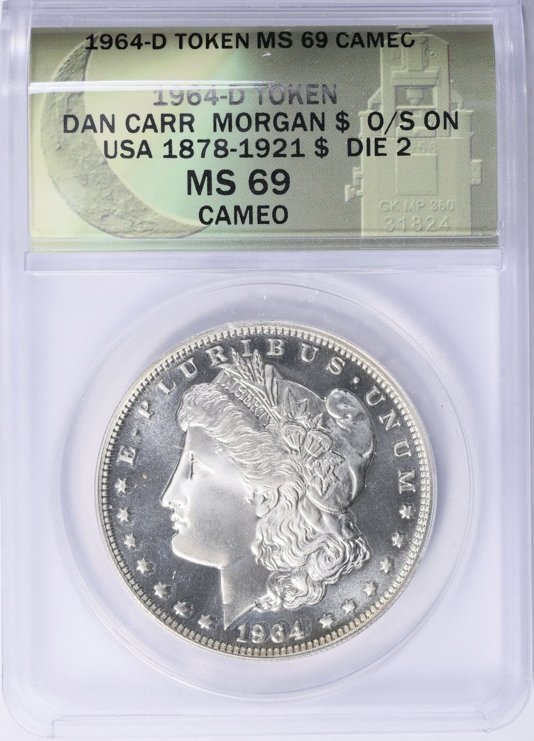 1964-D Silver Morgan Dollar Daniel Carr Token Overstruck on 1978-1921 ...