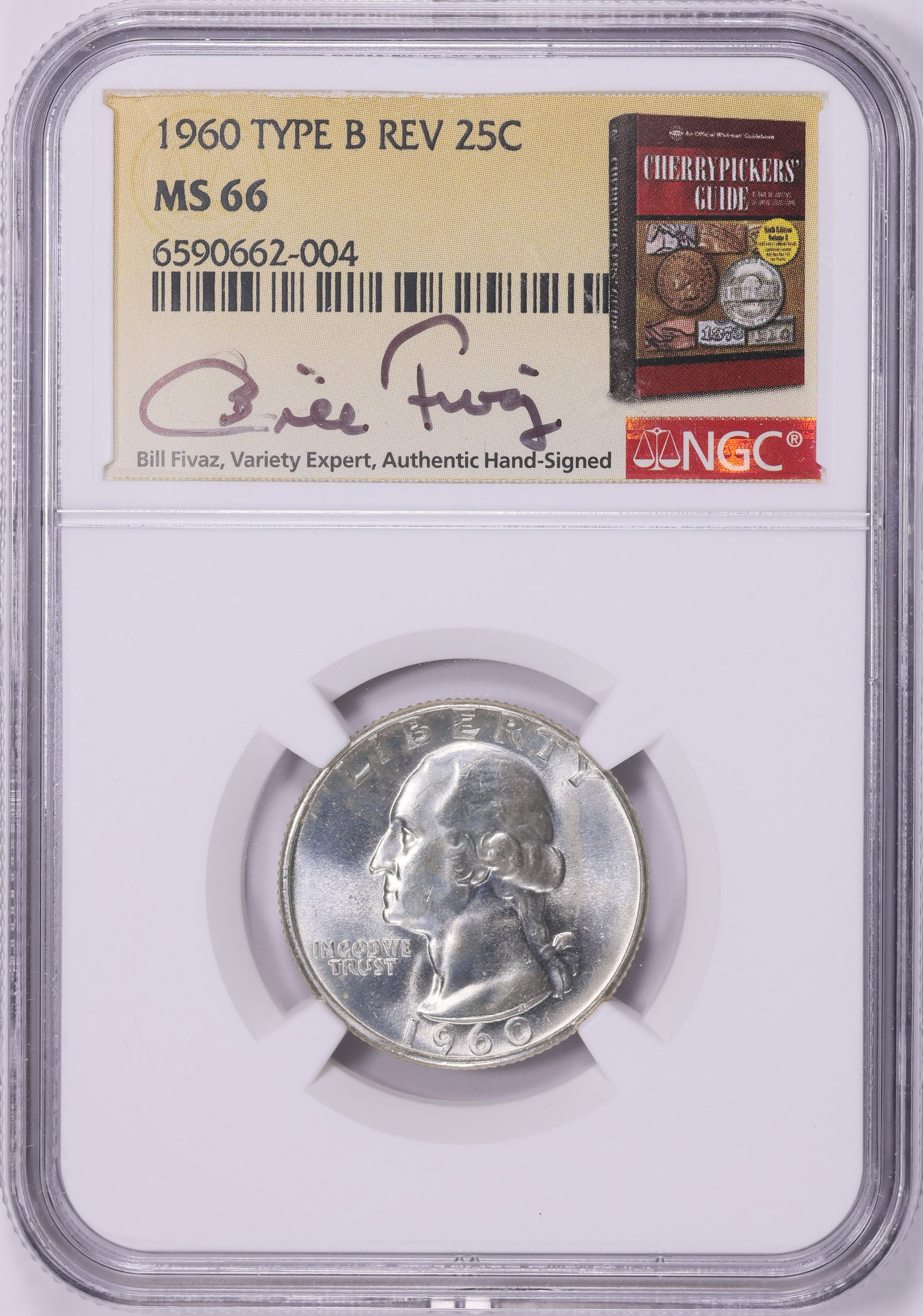 1960 Washington Quarter Type B Reverse NGC MS-66 (Bill Fivaz Signed ...