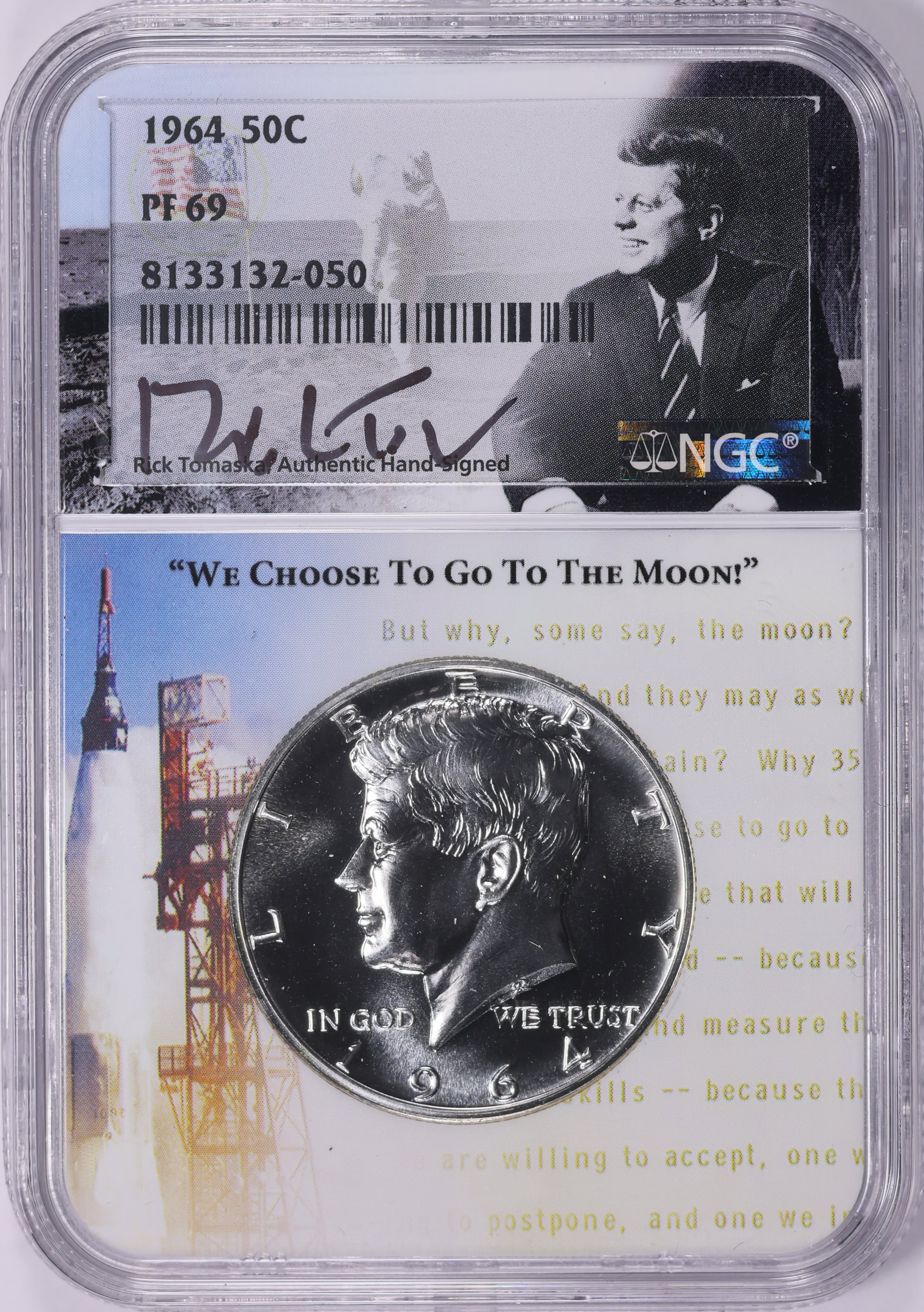 1964 Kennedy Half Dollar NGC Proof-69 (Rick Tomaska Signed Label ...