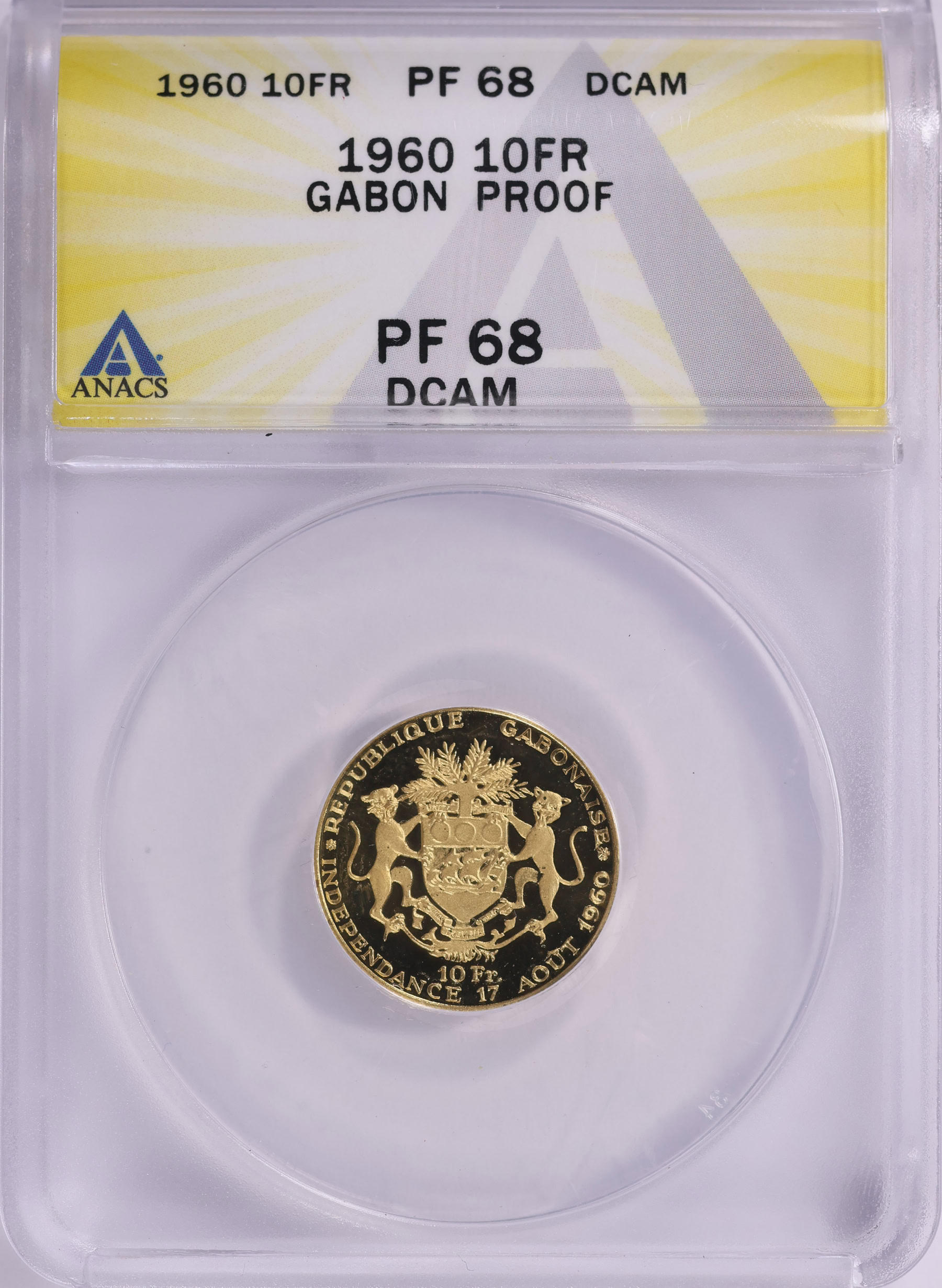 Gabon 1960 Gold 10 Francs KM-1 ANACS Proof-68 DCAM (AGW = 0.1215 oz ...