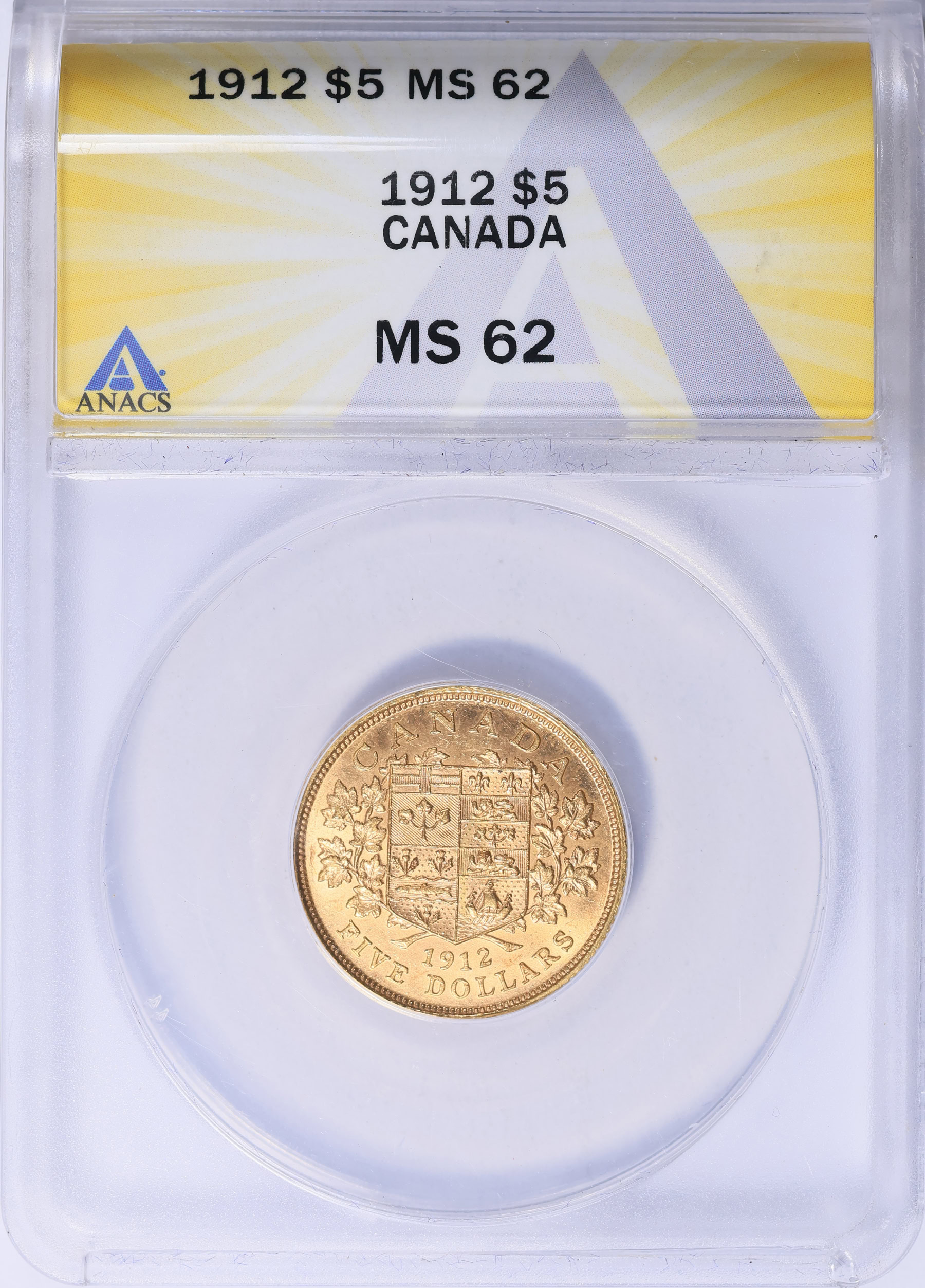 Canada 1912 Gold $5 KM-26 ANACS MS-62 (AGW = 0.2419 oz.) (Item 2071145 ...