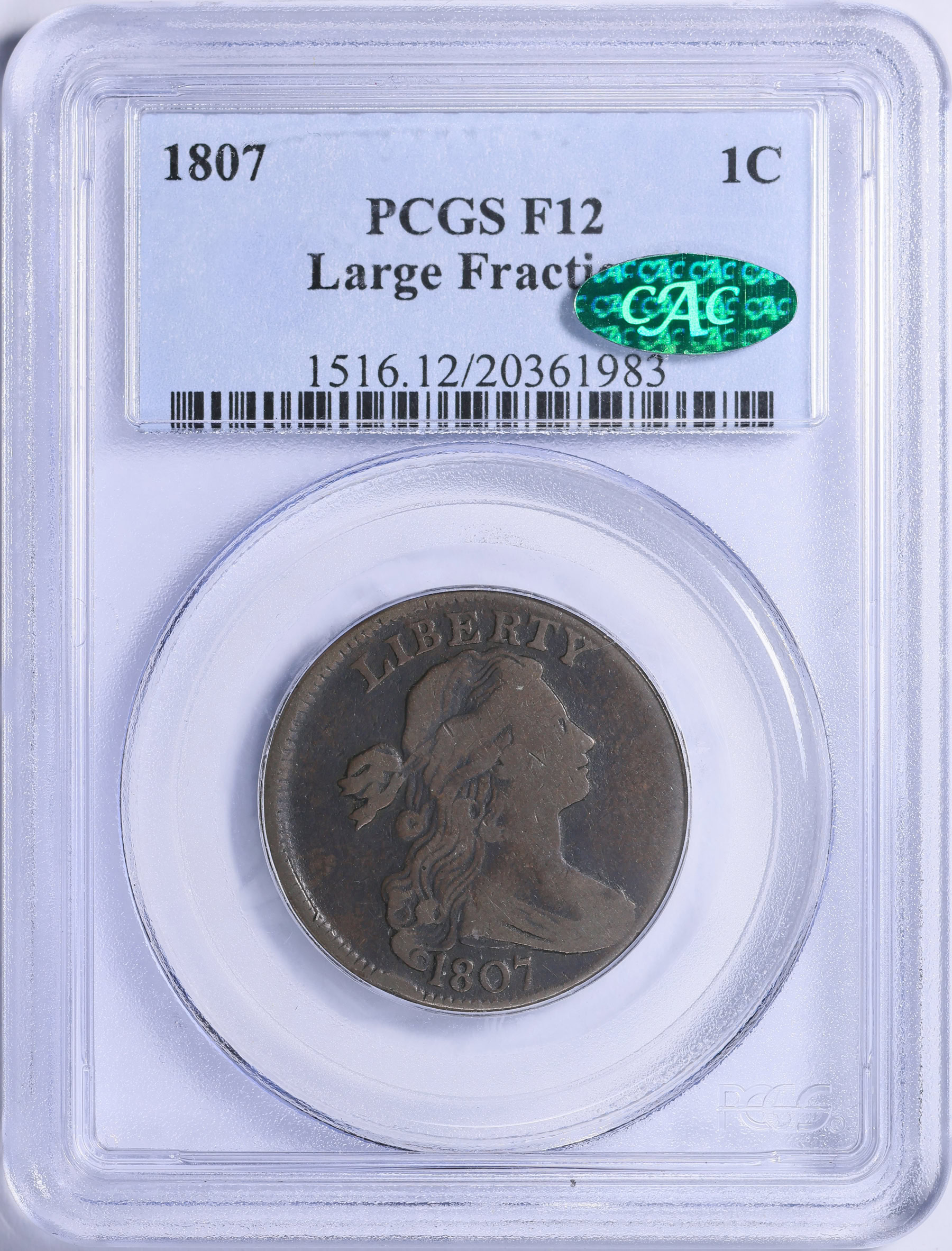 1807 Draped Bust Cent Large Fraction PCGS F-12 BN (CAC Green) (Item ...