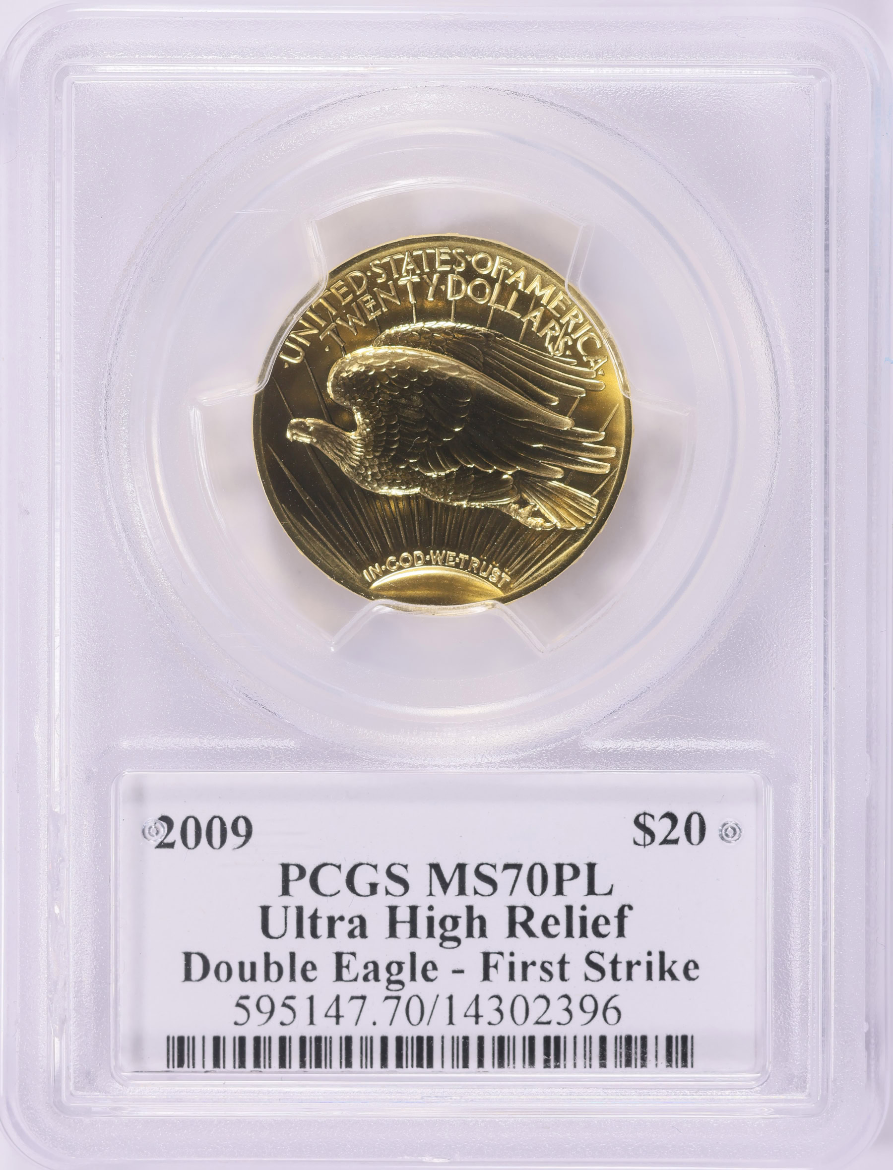 2009 MMIX Ultra High Relief $20 Gold First Strike PCGS MS-70 PL (John ...