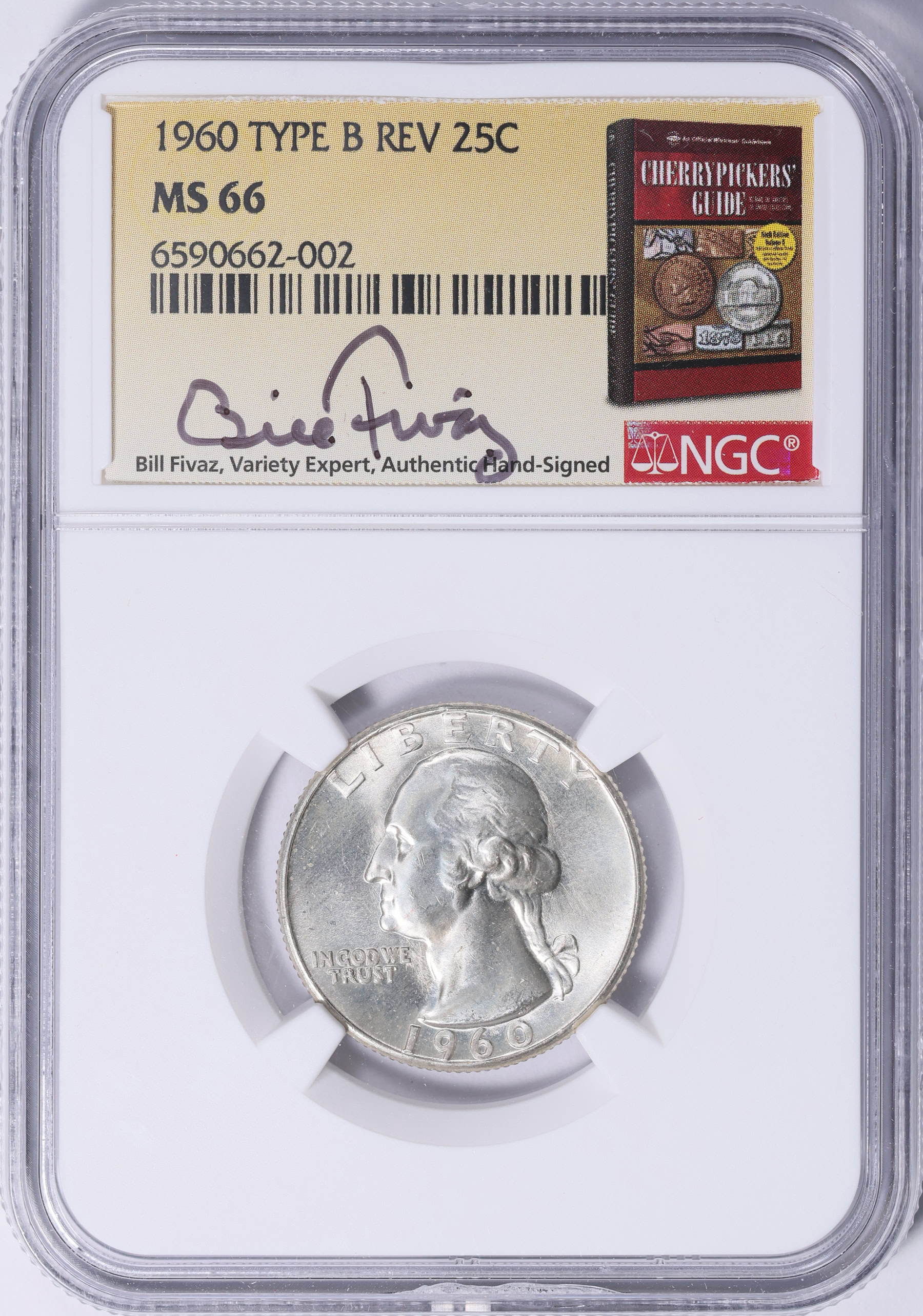 1960 Washington Quarter Type B Reverse NGC MS-66 (Bill Fivaz Signed ...