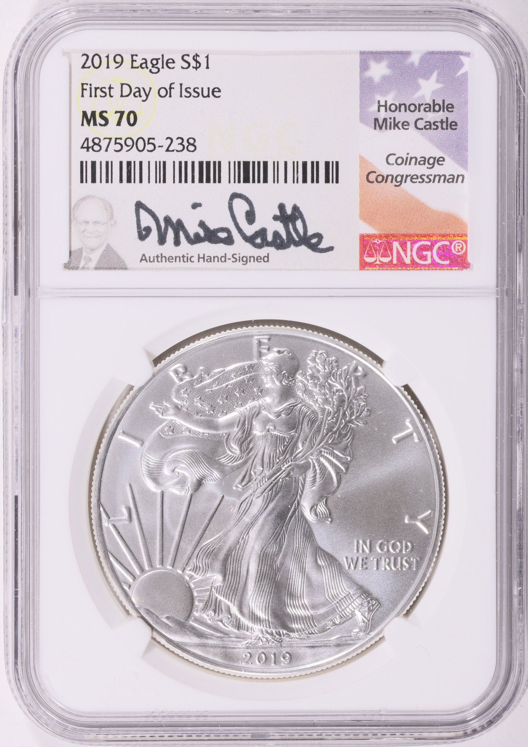 2019 $1 Silver Eagle First Day of Issue NGC MS-70 (Mike Castle Signed ...