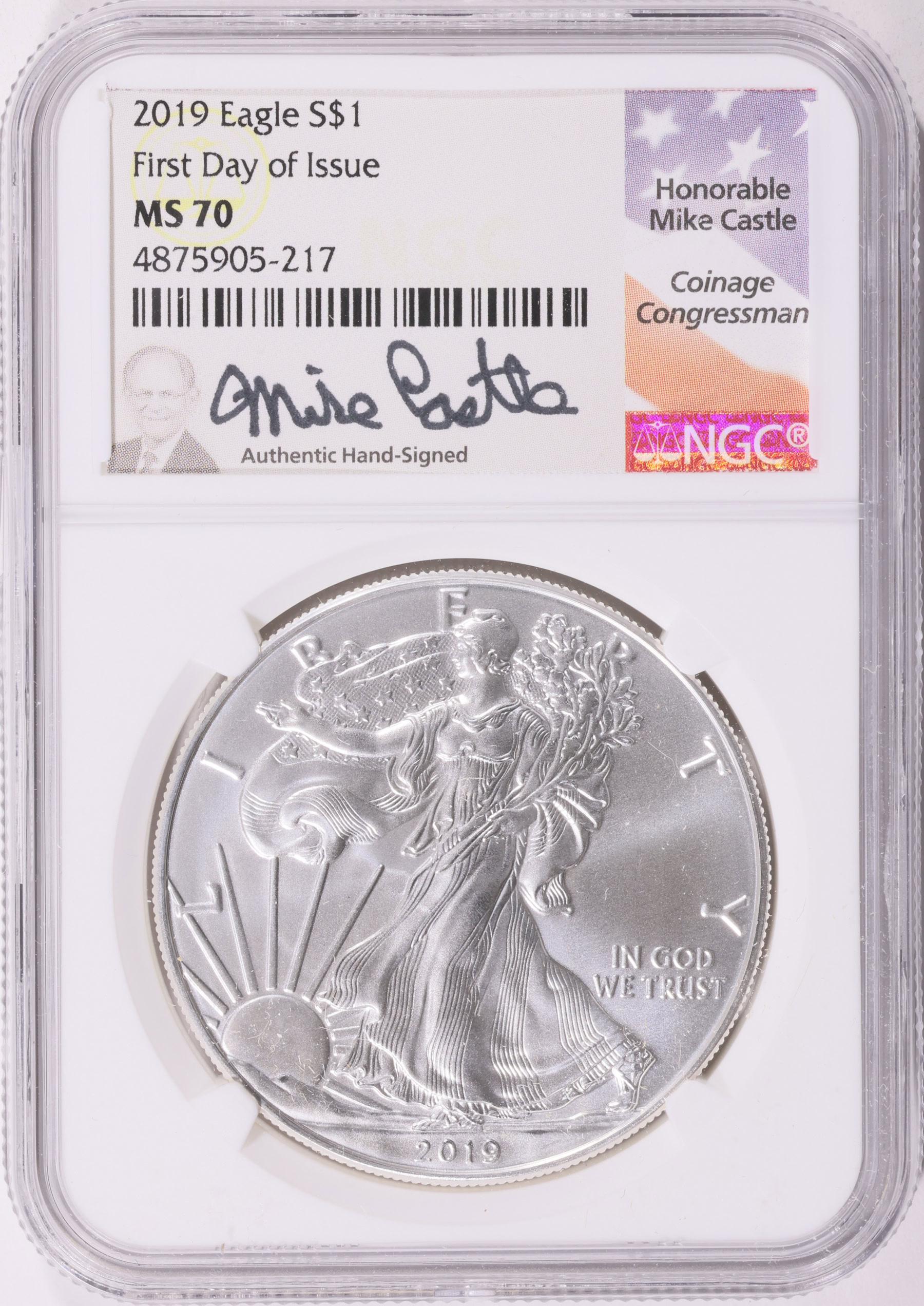 2019 $1 Silver Eagle First Day of Issue NGC MS-70 (Mike Castle Signed ...