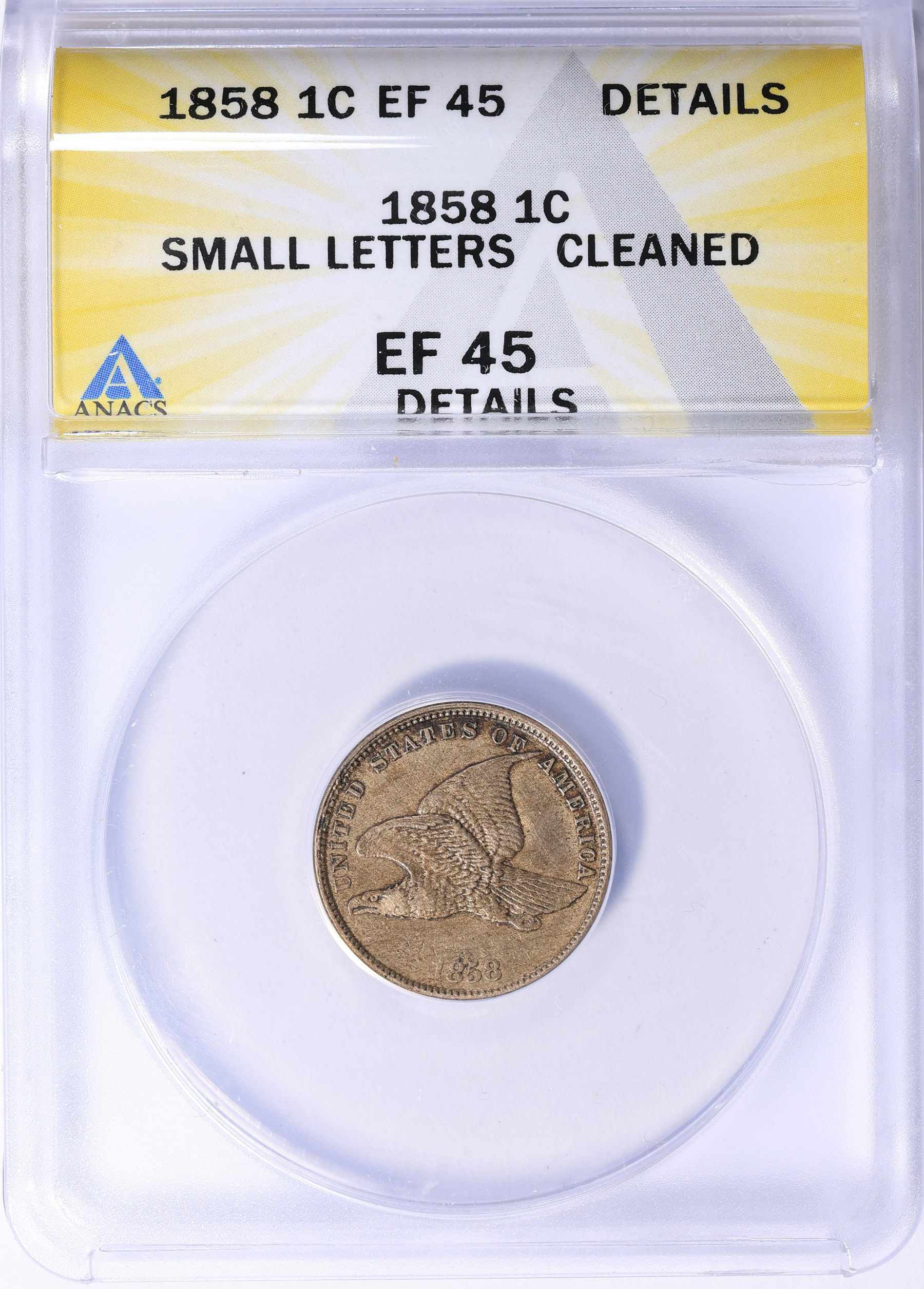 1858 Flying Eagle Cent Small Letters ANACS XF-45 Details (Item 2127538 ...