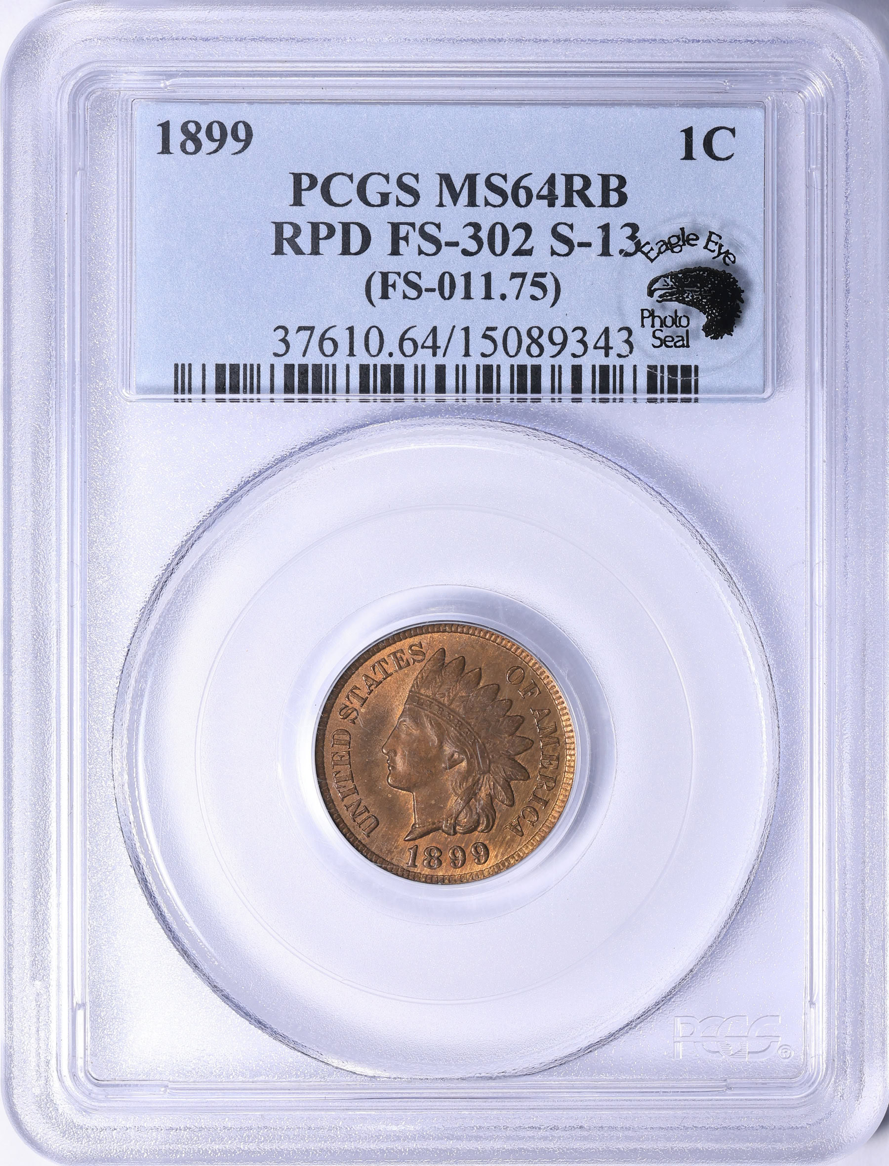 1899 Indian Cent Repunched Date FS-302 (FS-011.75) S-13 PCGS MS-64 RB ...