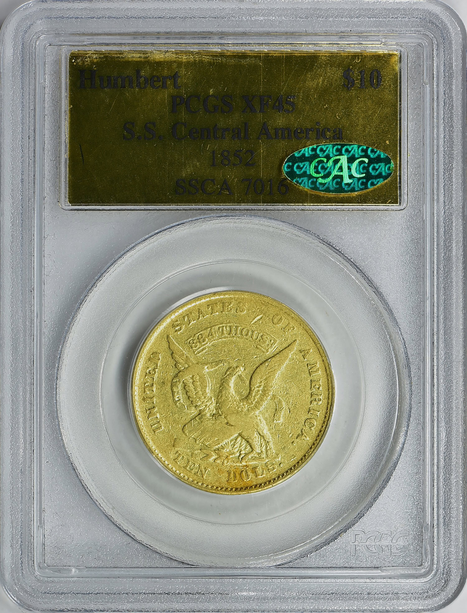 1852 Private and Territorial $10 Gold Humbert S.S. Central America PCGS ...