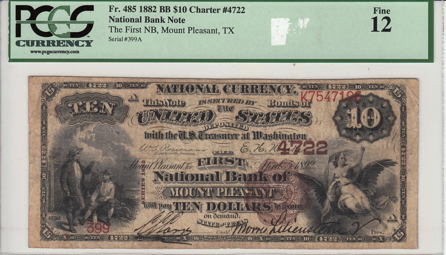 Fr-485 1882 Mount Pleasant, Texas The First National Bank $10 Note PCGS ...